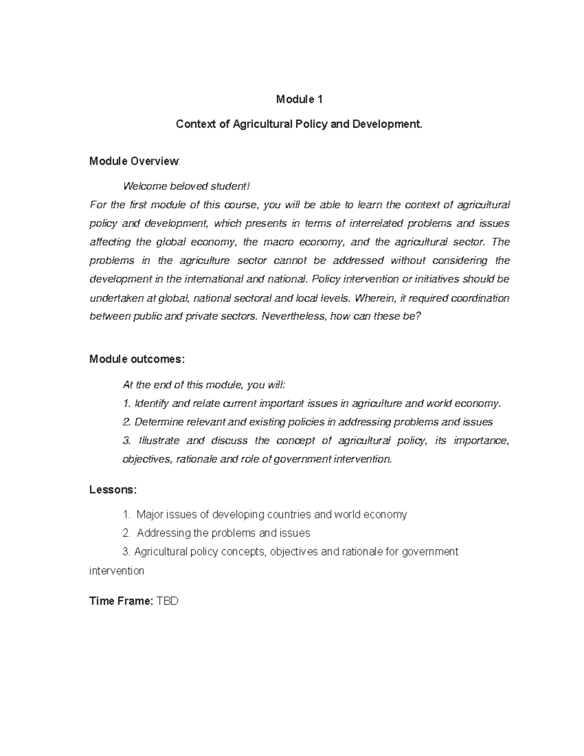 Coursepacks Entrep - Module 1 - Module 1 Context of Agricultural Policy and Development. Module ...