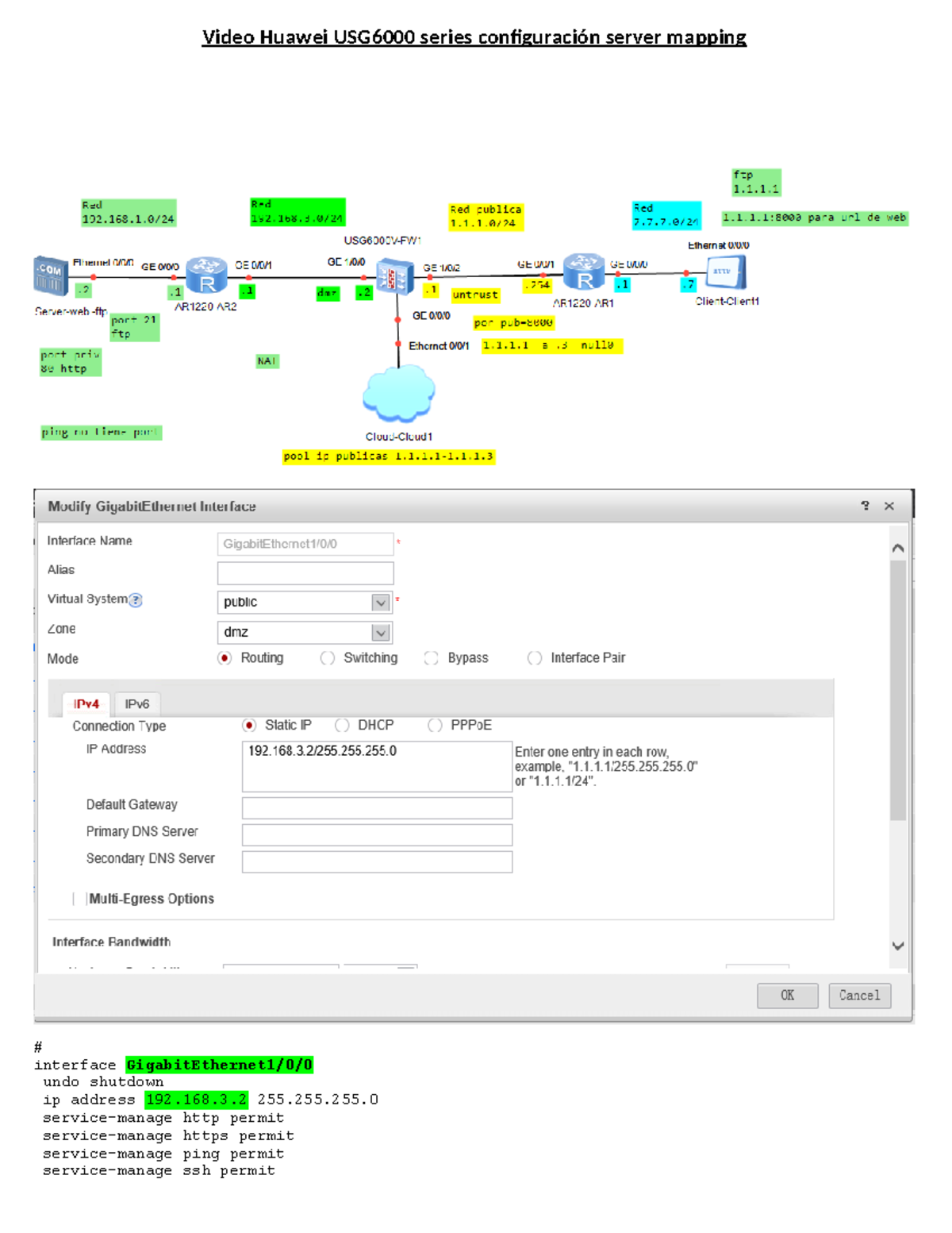 Huawei USG series -configuracion server mapping (NAT srver) - Video Huawei USG6000 series - Studocu
