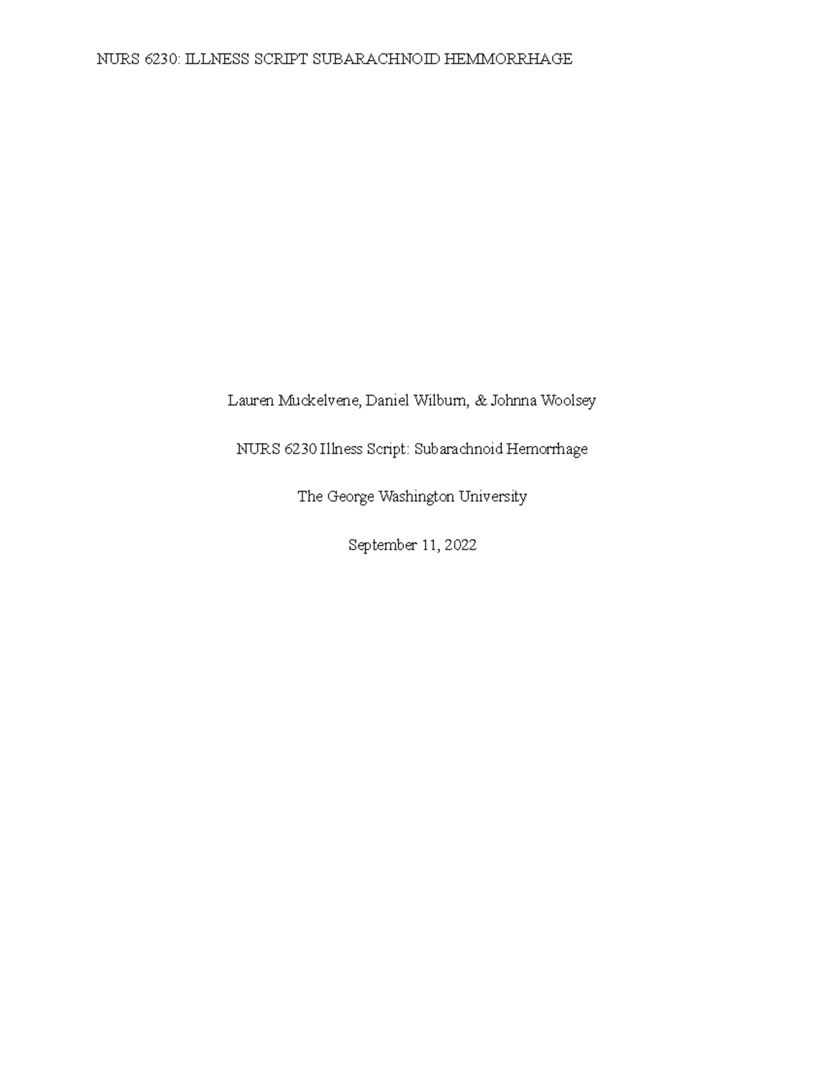 NURS6230 Illness Script SAH (3)Group project - Lauren Muckelvene ...