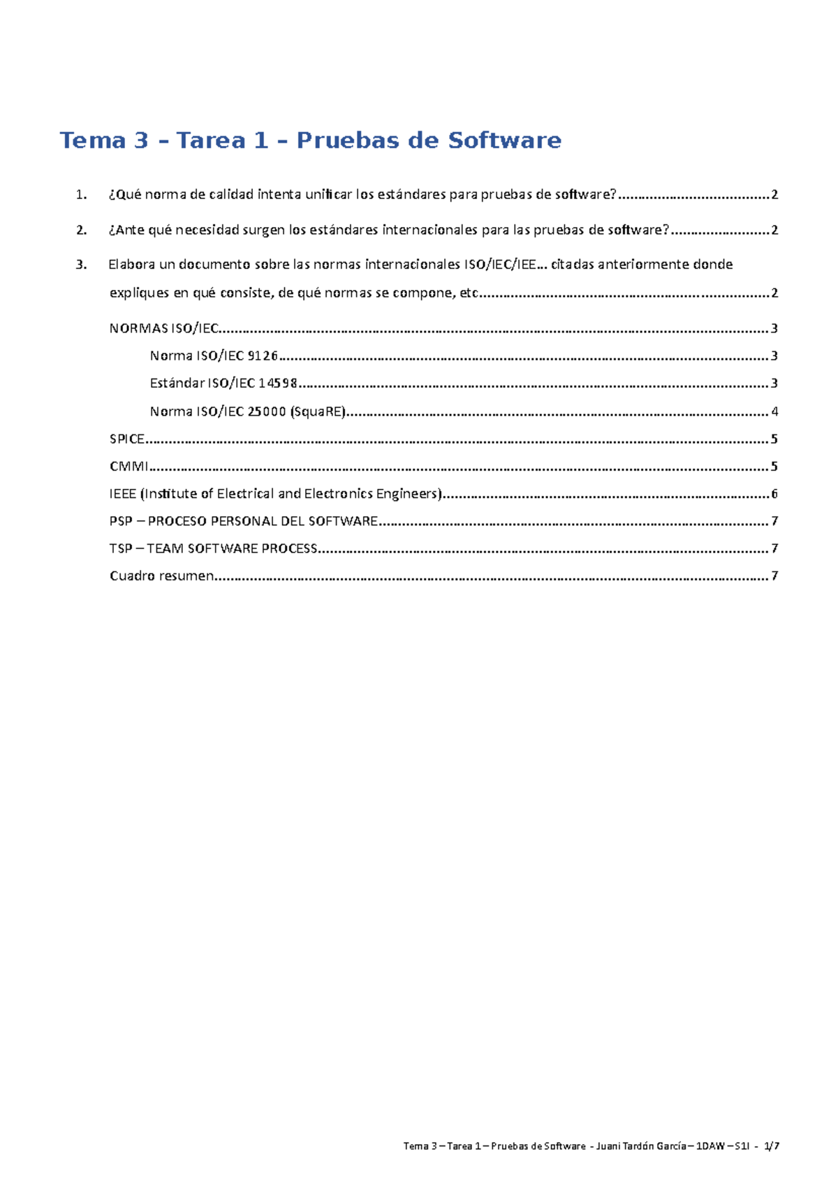 Tema 3 – Tarea 1 – Pruebas de Software - Juani Tardón García – 1DAW – S1I - Tema 3 – Tarea 1 ...
