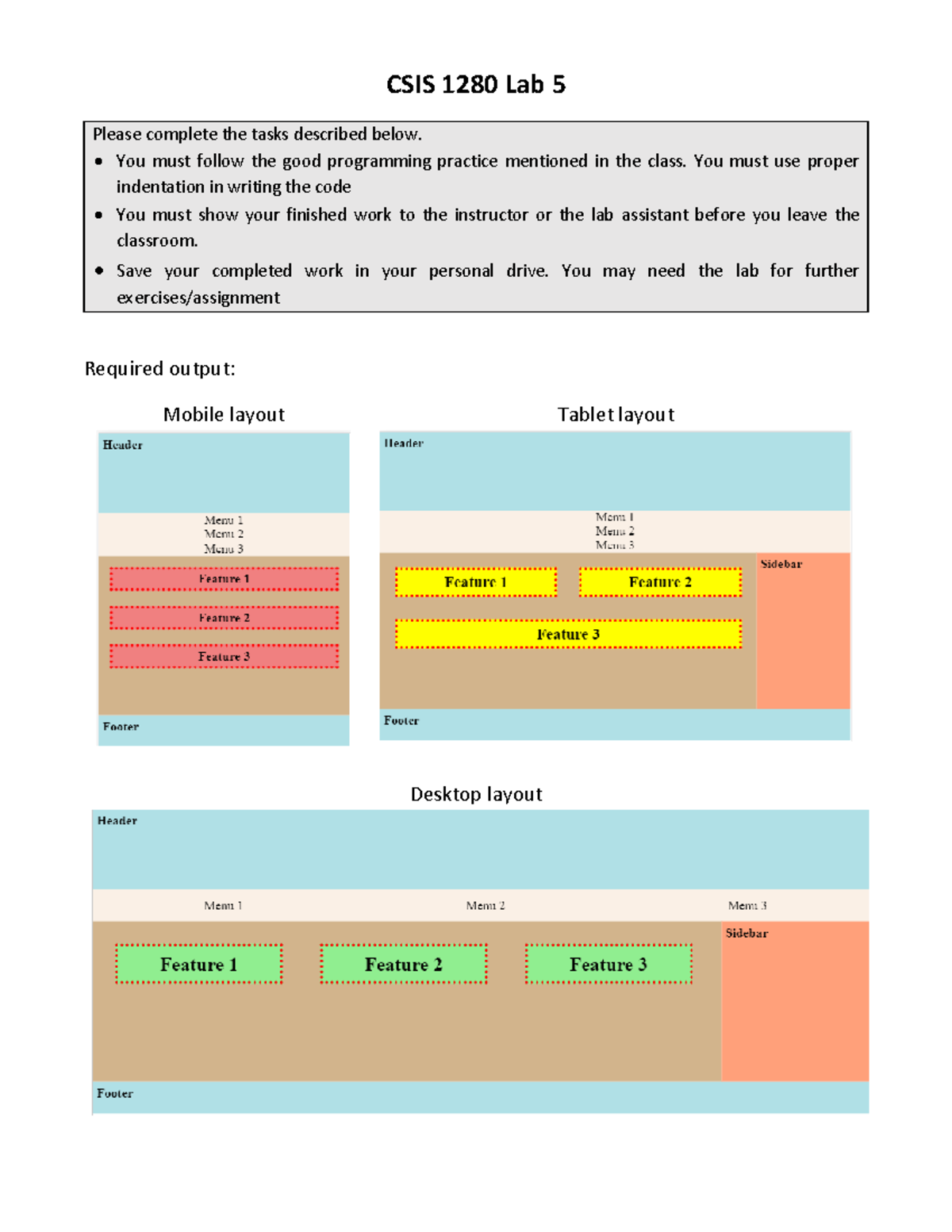 Flexbox Lab - CSIS 1280 Lab 5 Please complete the tasks described below. - You must follow the ...