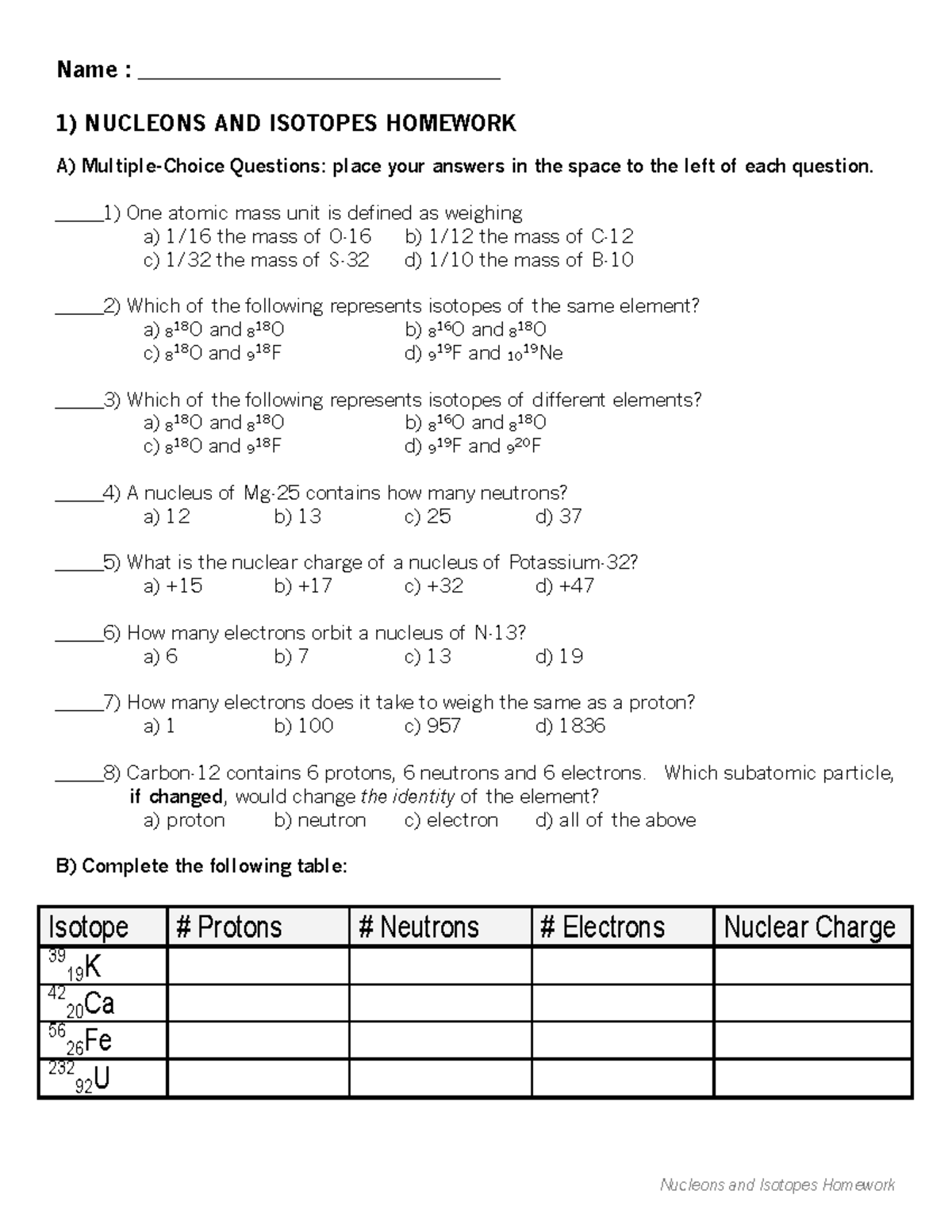 Nucleons and Isotopes Homework - Name ...