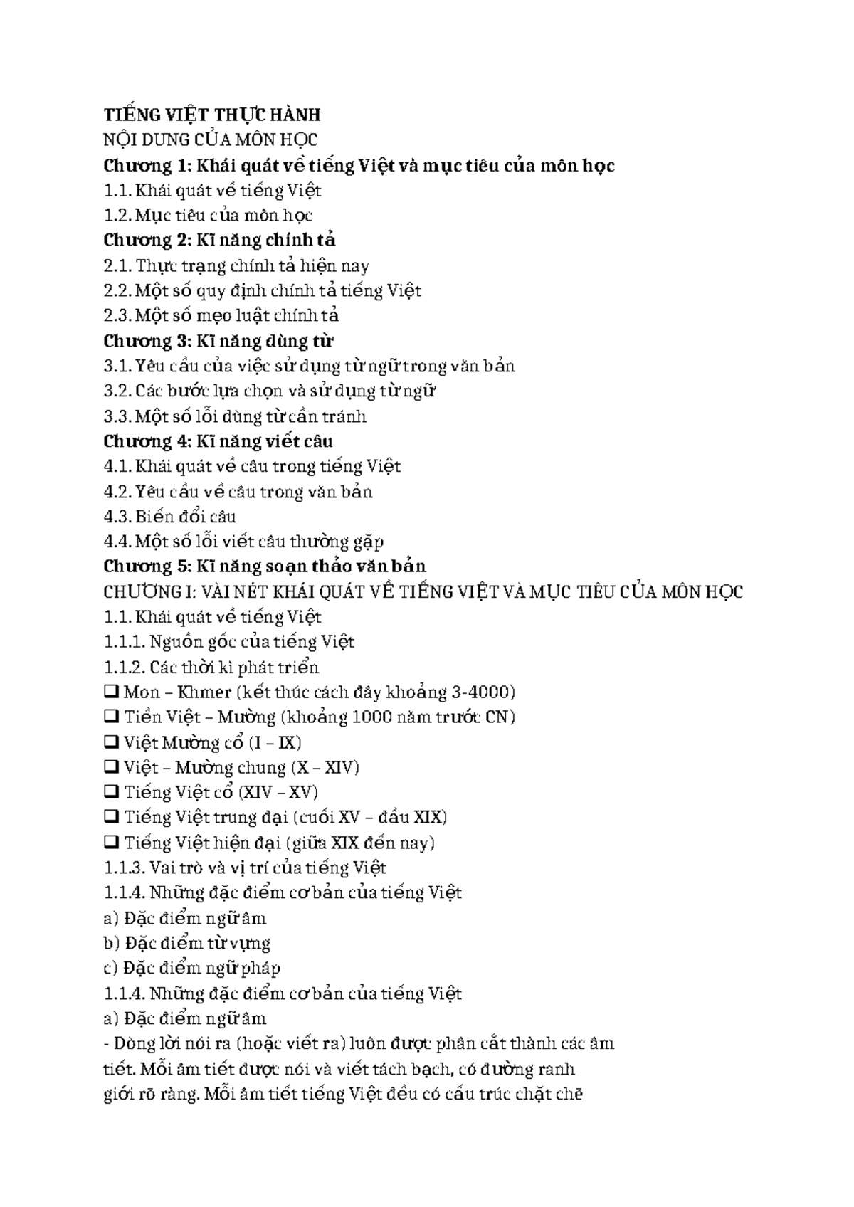 TIẾNG VIỆT THỰC HÀNH - TI ẾNG VI ỆT TH ỰC HÀNH N ỘI DUNG C ỦA MÔN H ỌC Ch ương 1: Khái quát v ề ...