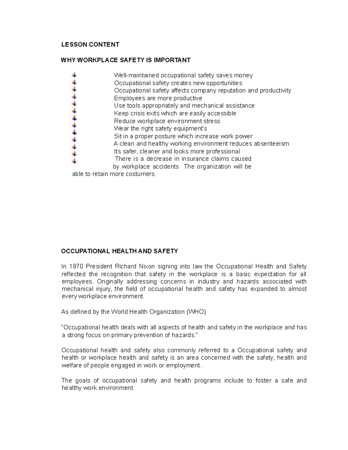 Safety Health 3 - LESSON CONTENT WHY WORKPLACE SAFETY IS IMPORTANT Well ...