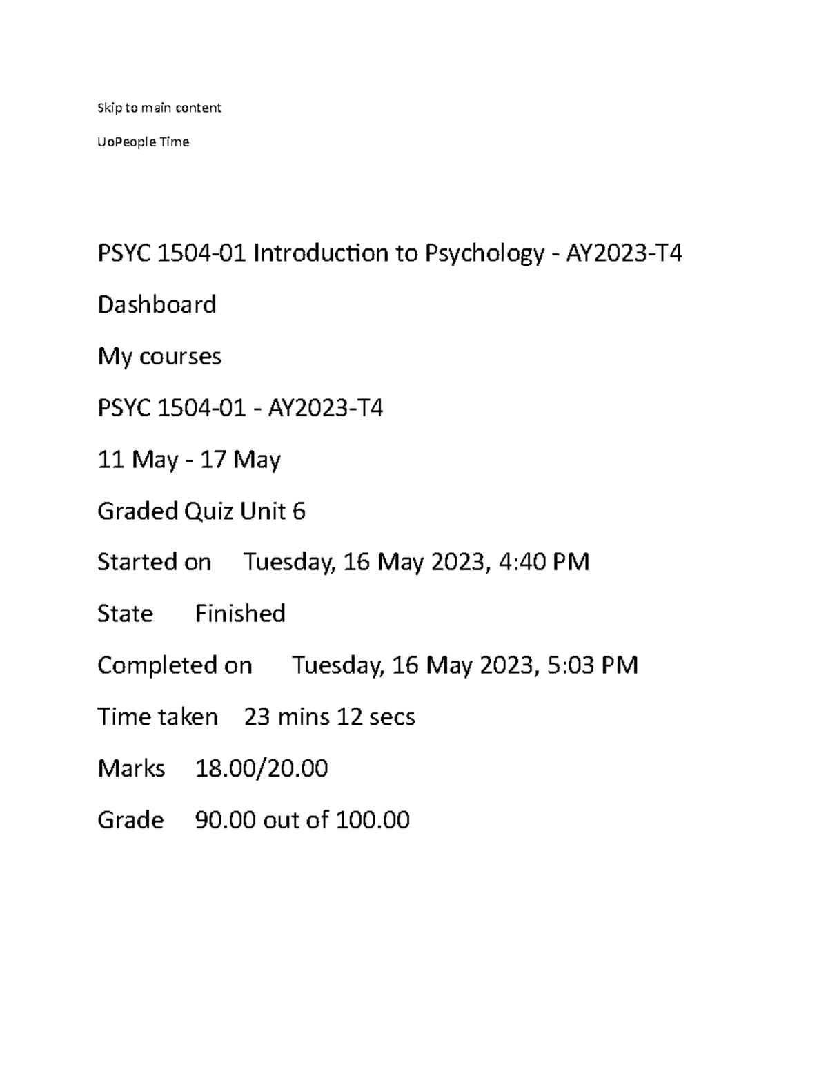 Graded quiz unit 6 PSYC 1504-01 Introduction to Psychology - AY2023-T4 - Skip to main content ...