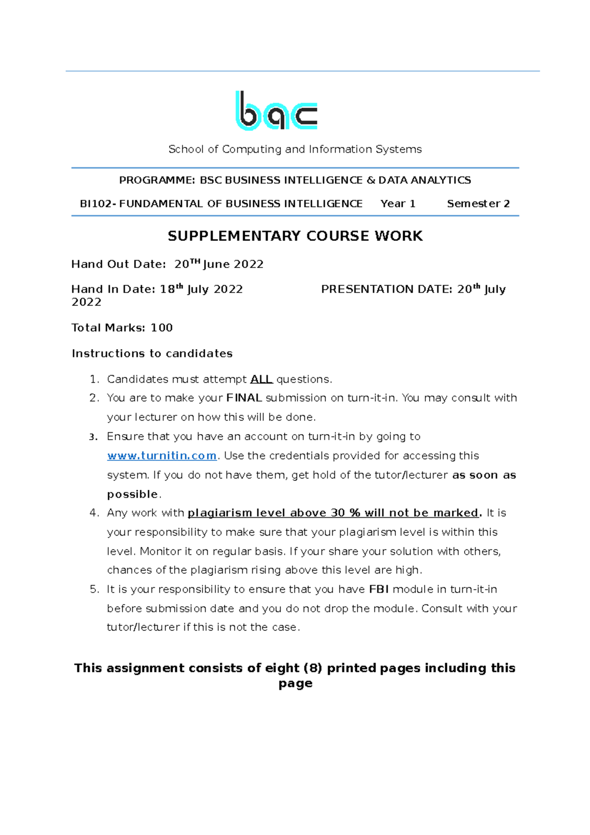 FBI SUP CW ( Assignment BIDA 2022) July - School of Computing and Information Systems PROGRAMME ...