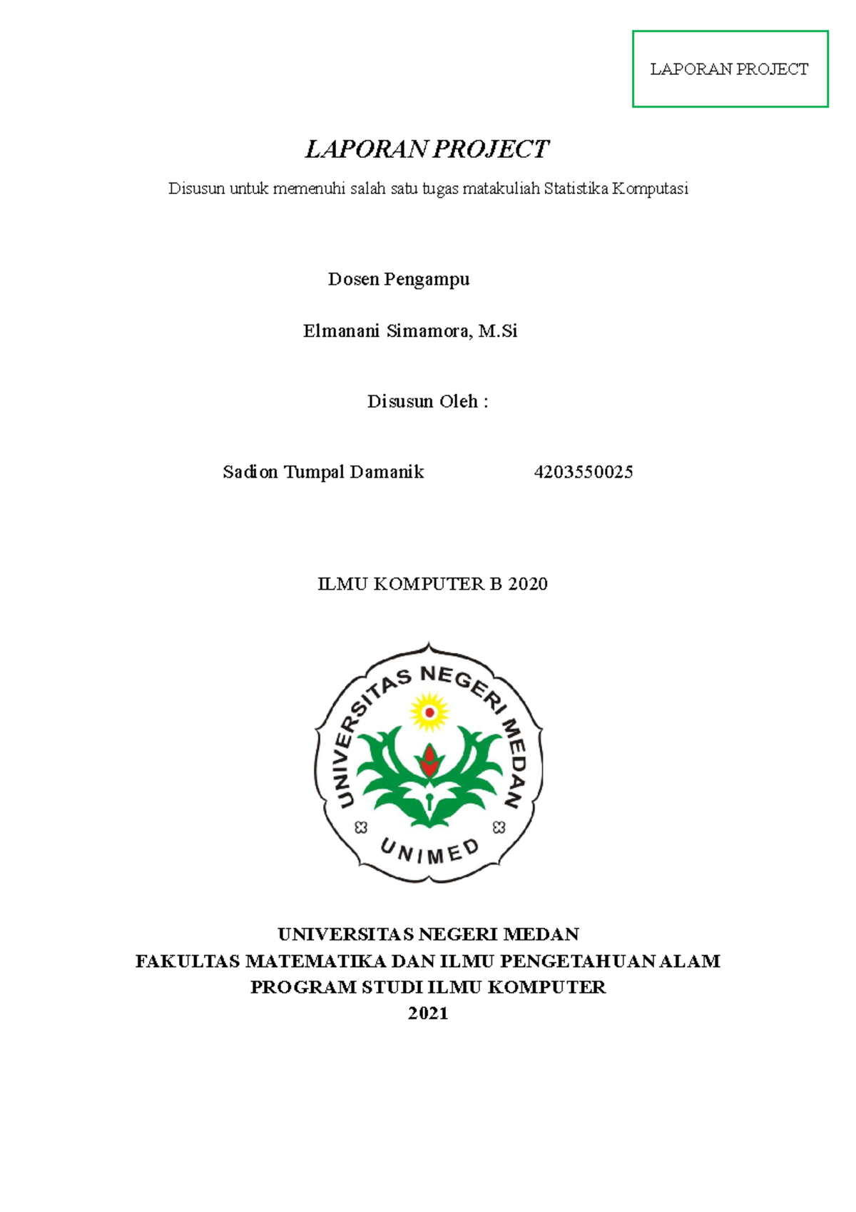 Project Statistika Komputasi - LAPORAN PROJECT Disusun untuk memenuhi ...