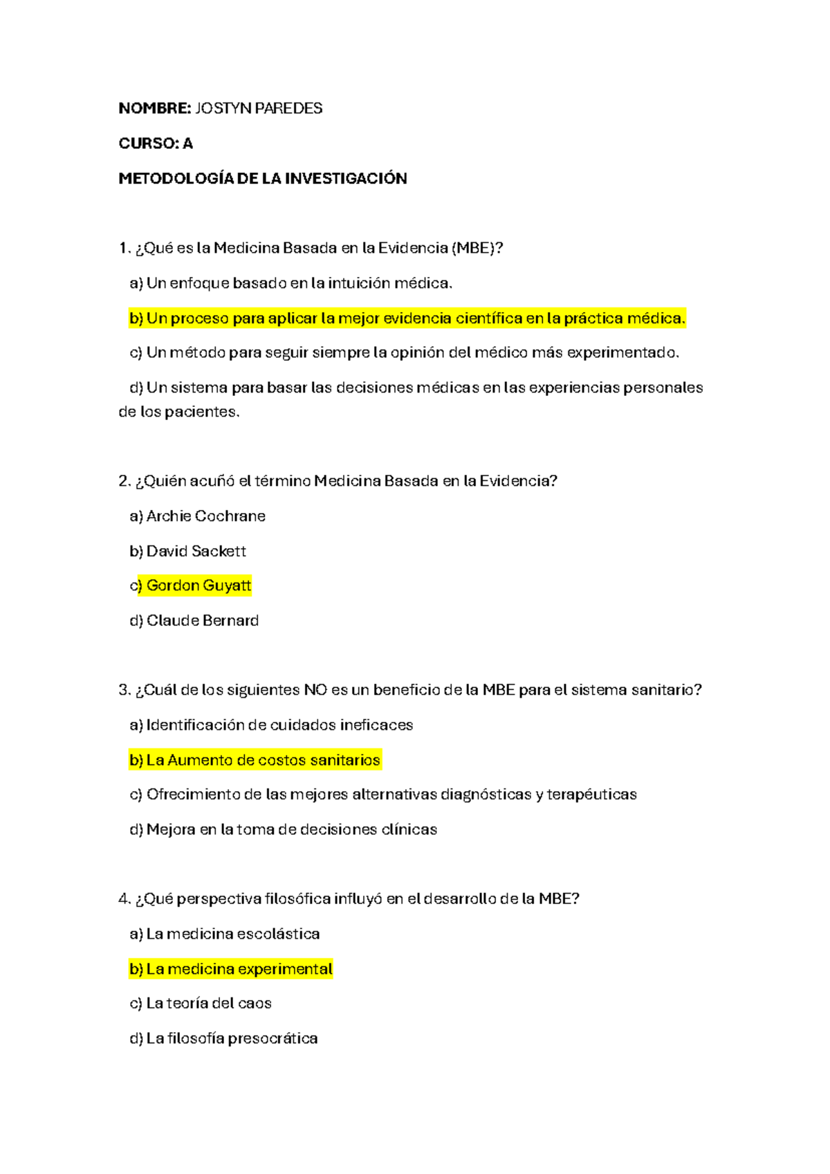 Metodología - Descripcion de un caso - NOMBRE: JOSTYN PAREDES CURSO: A METODOLOGÍA DE LA - Studocu