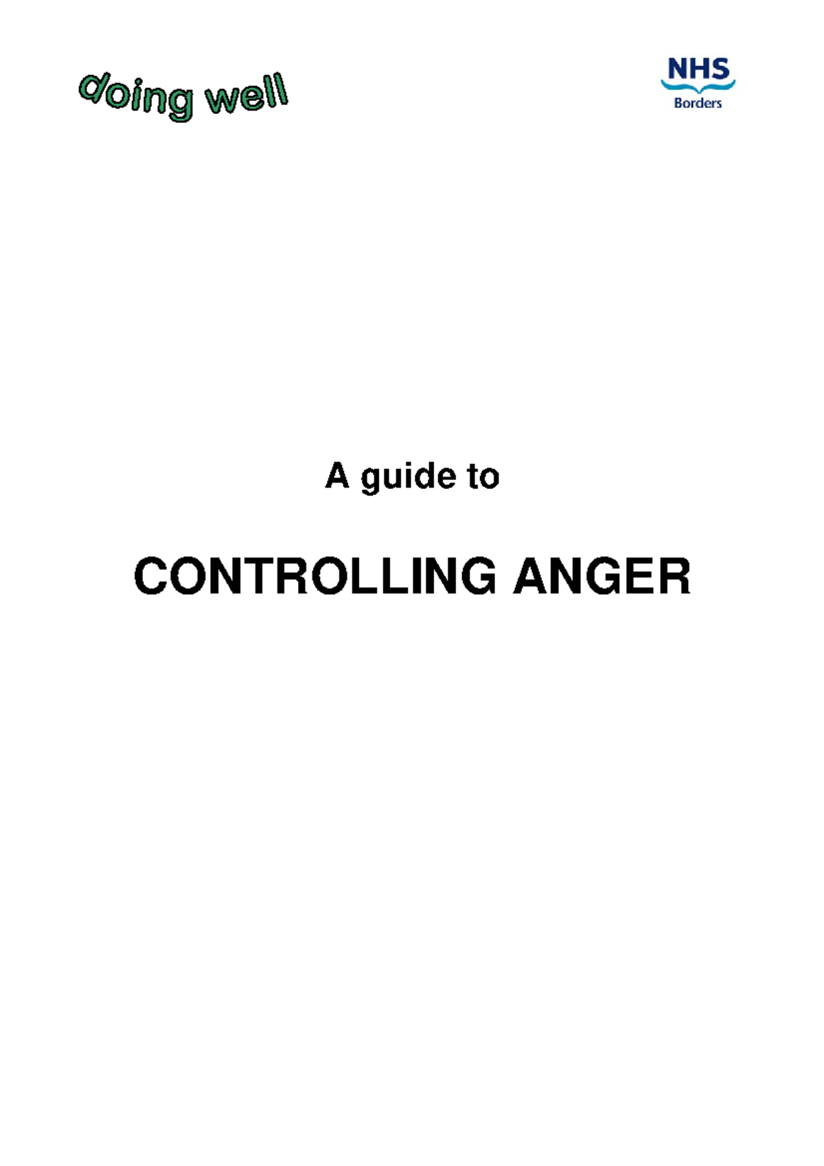 A Guide To Controlling Anger Workbook - A guide to CONTROLLING ANGER ...