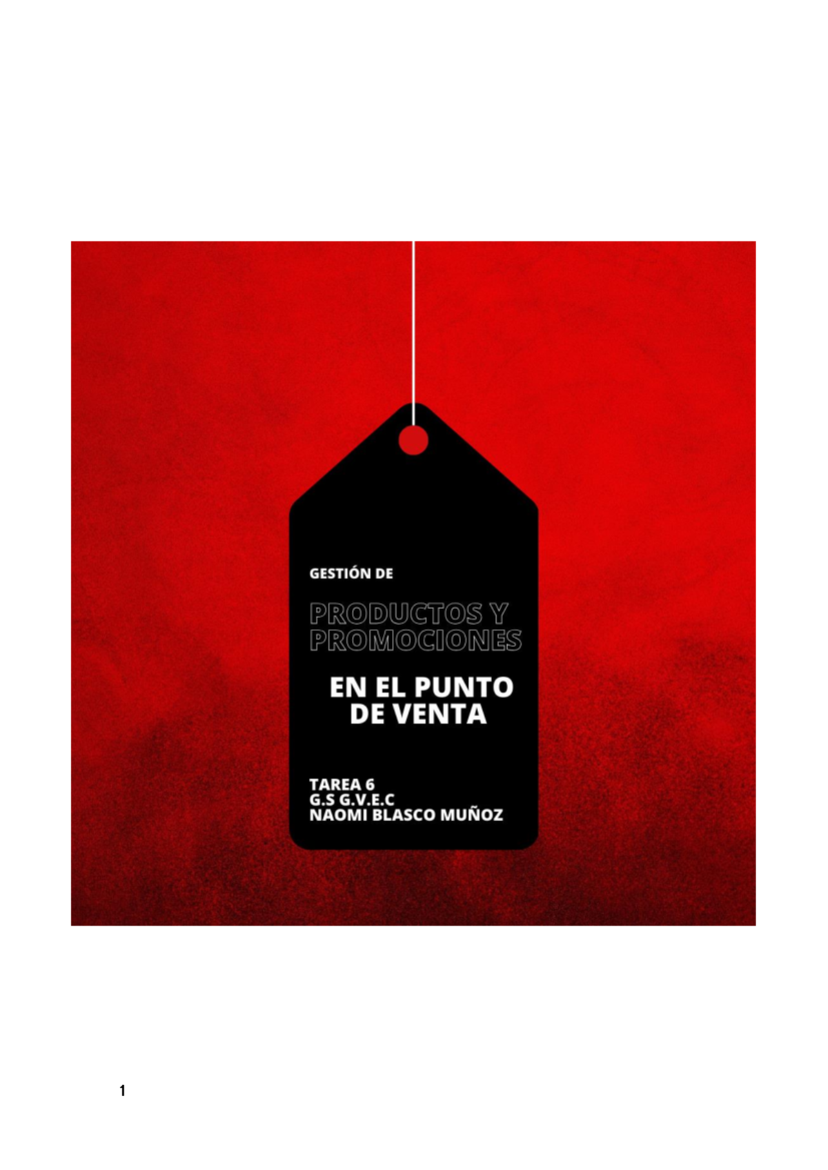 GPPP 06 tarea obligatoria distancia - Actividad 1: 1. Señala y explica ...