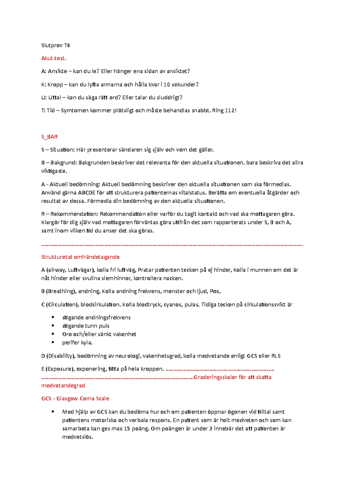 Slutprov T6 - NKSE sammanfattning - Slutprov T Akut-test. A: Ansikte ...