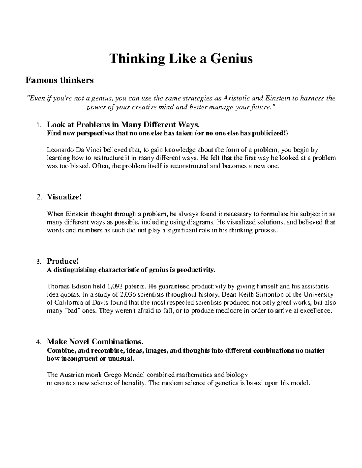 Thinking like a genius - Thinking Like a Genius Famous thinkers "Even ...