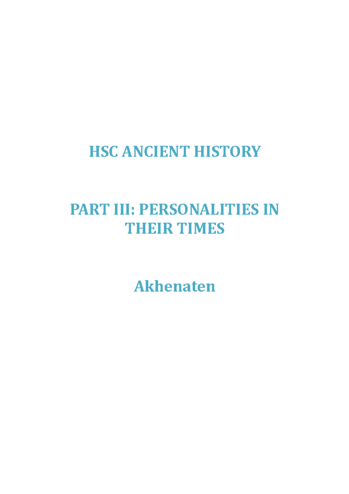 1484085210 2016 Ancient History Notes - HSC ANCIENT HISTORY PART III ...
