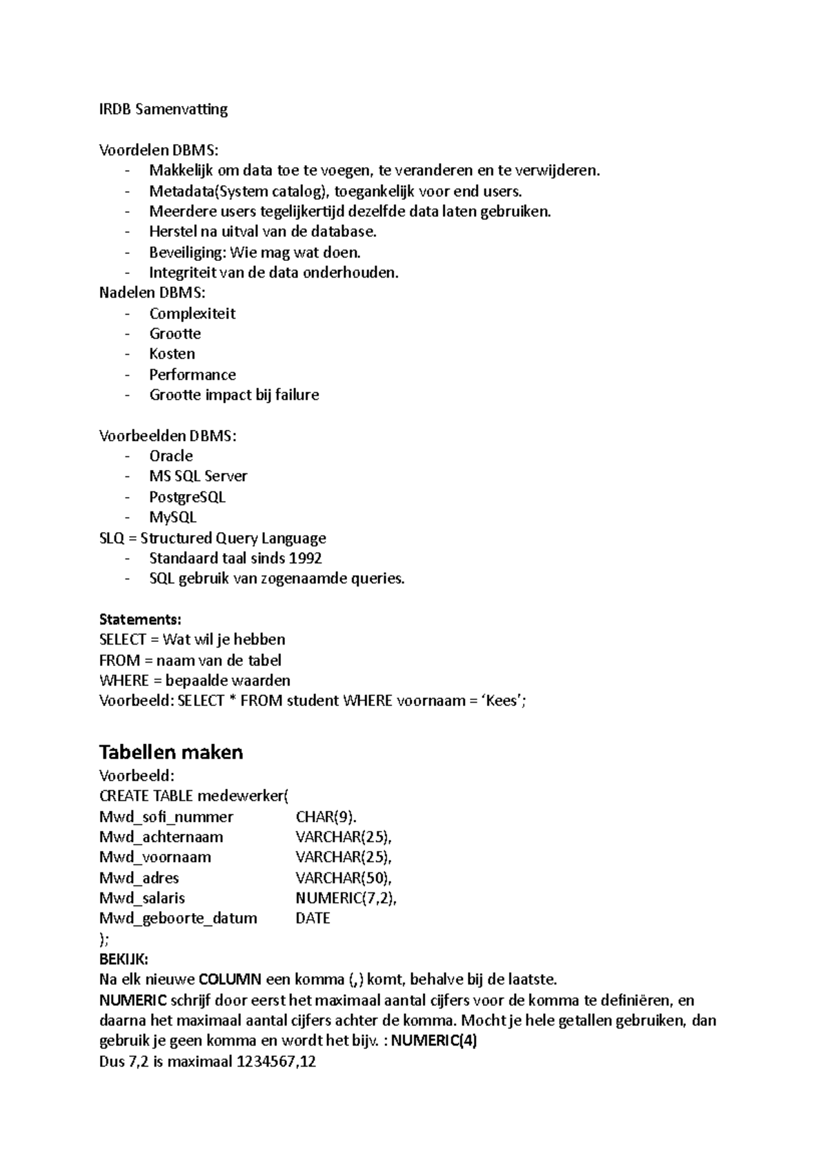 IRDB Samenvatting - Metadata(System catalog), toegankelijk voor end ...