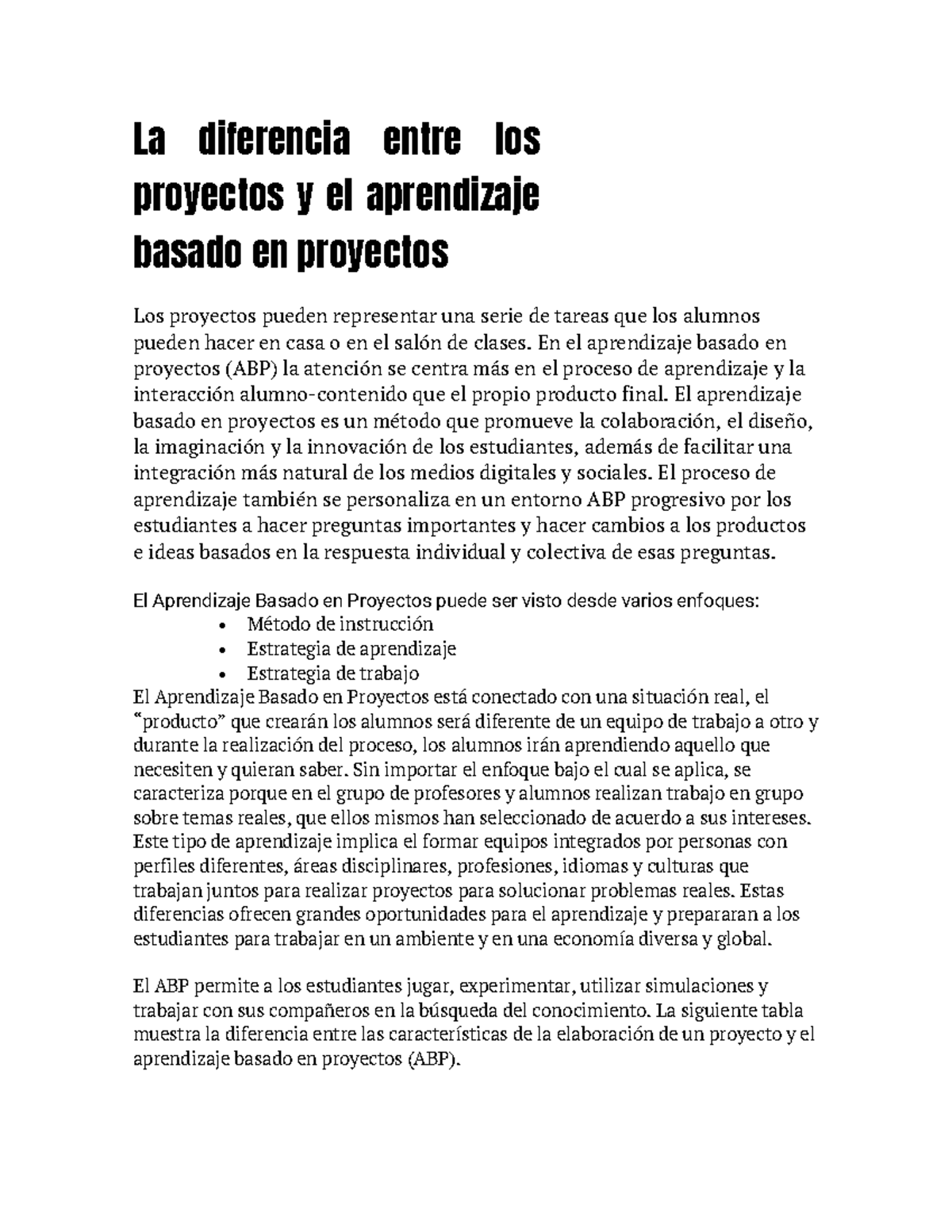 La diferencia entre los proyectos y el aprendizaje basado en proyectos - La diferencia entre los ...