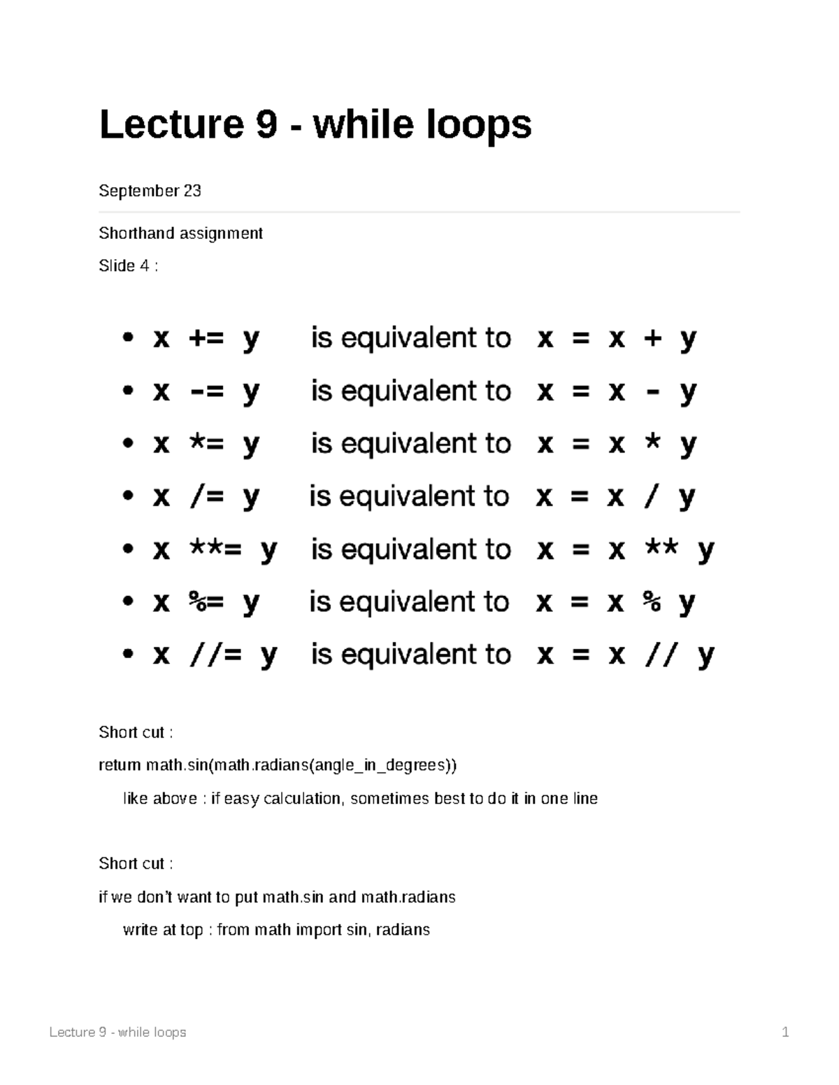 Lecture 9 - while loops - Lecture 9 - while loops September 23 ... Lecture 9 - while loops - Lecture 9 - while loops September 23 ...