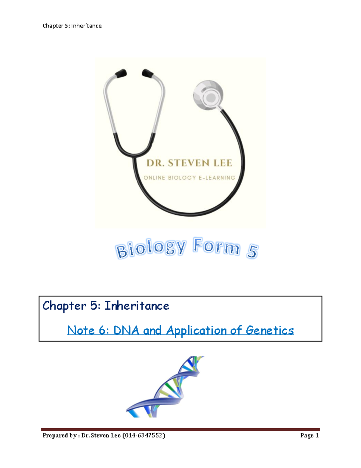 biology intensive Note 6 (2020) - Chapter 5: Inheritance Note 6: DNA ...