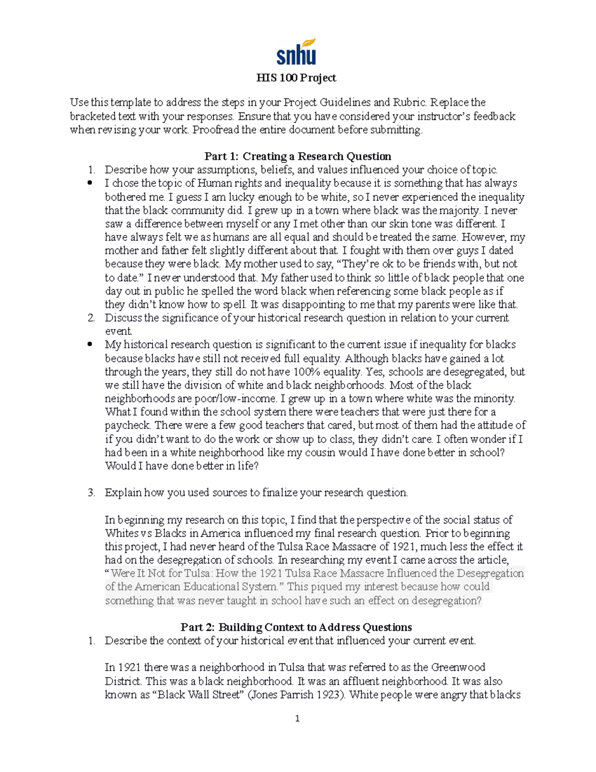 HIS 100 Project - HIS 100 Project Use this template to address the steps in your Project ...