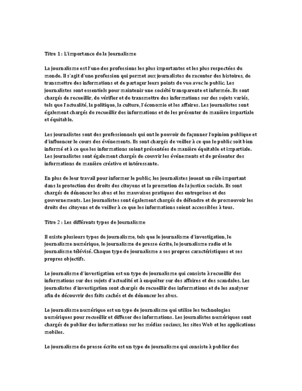 Journalism - Titre 1 : L’importance de la Journalisme La journalisme ...