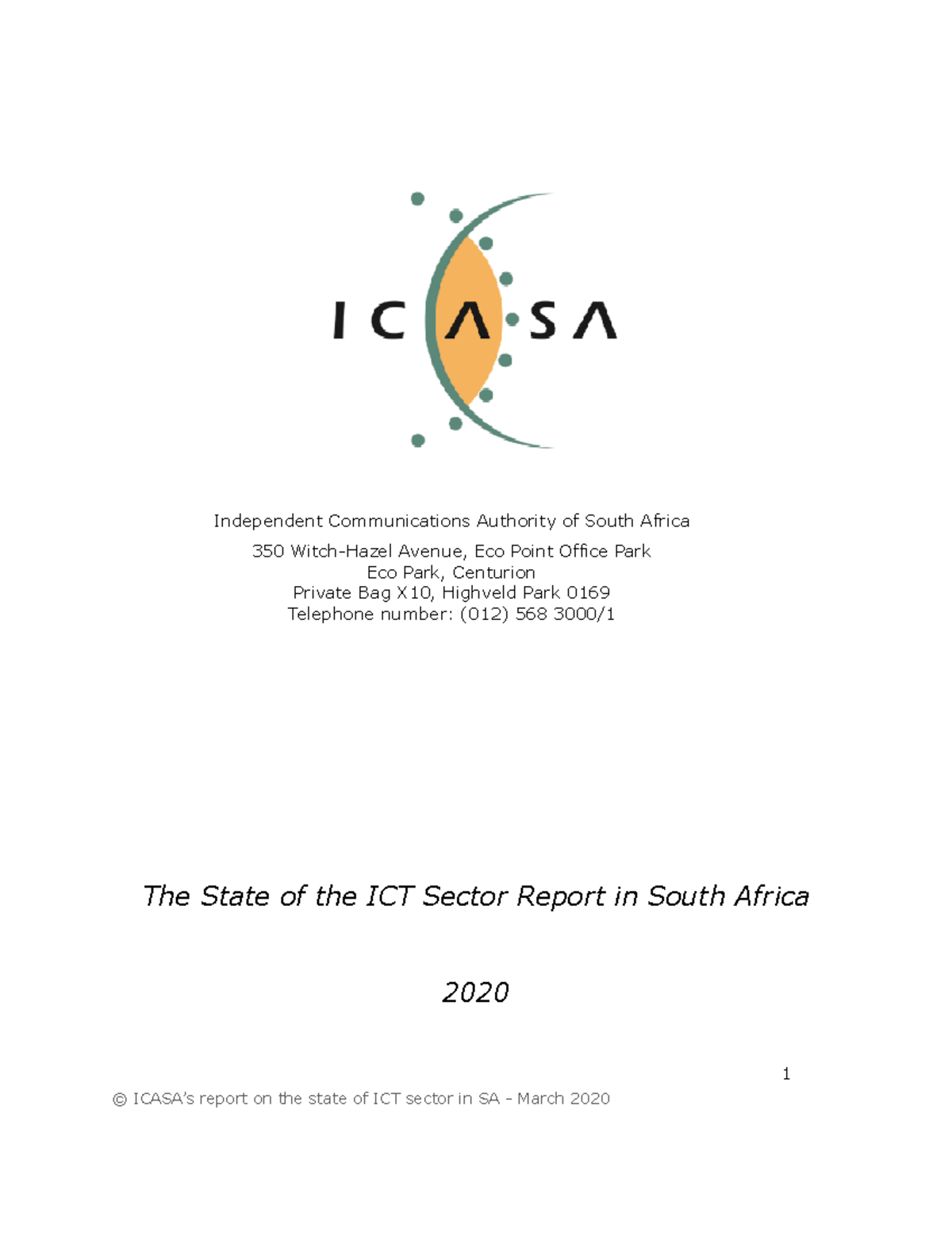 State of the ICT Sector Report March 2020 - 1 Independent ...