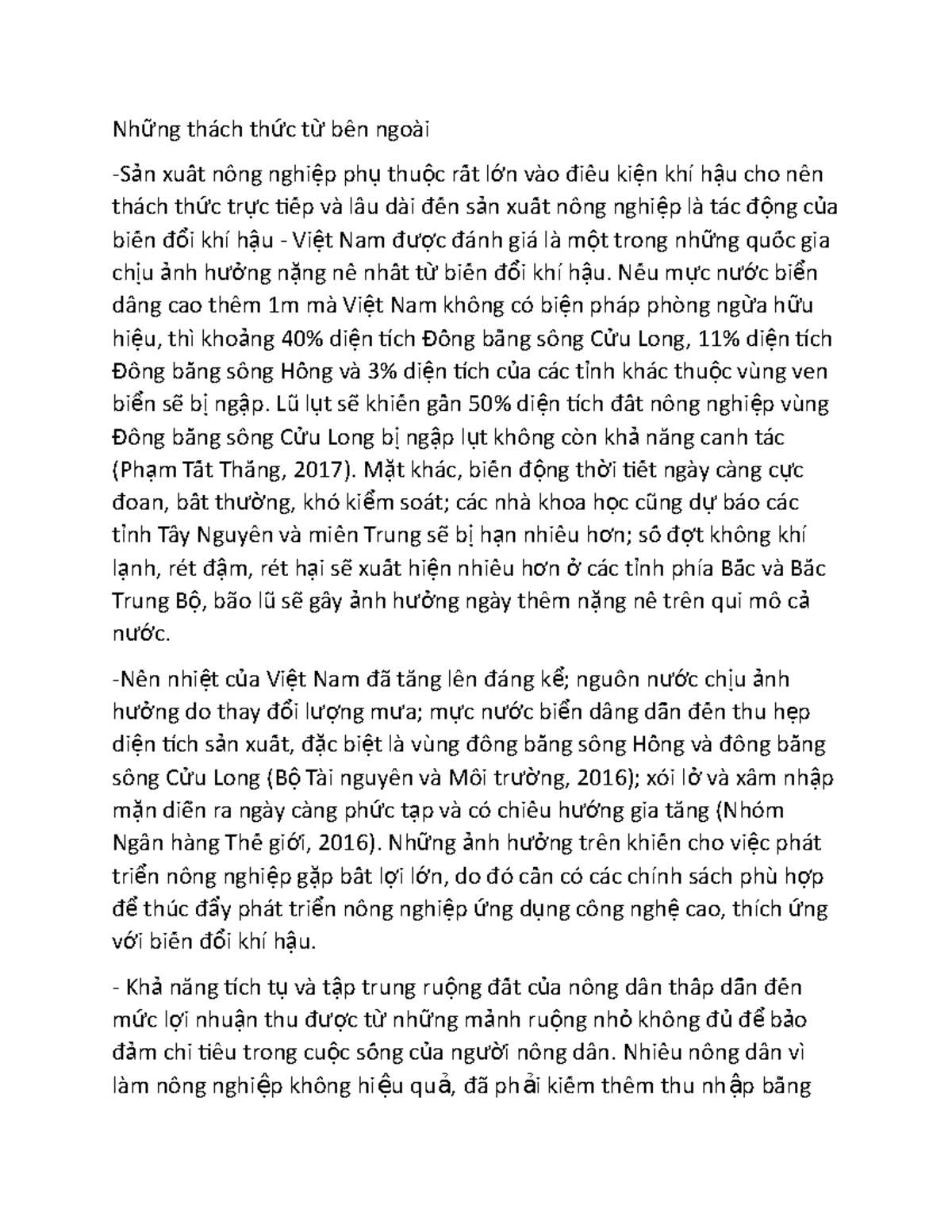Những thách thức từ bên ngoài - Nh ng thách th c t bên ngoàiữ ứ ừ -S n xuấất nông nghi p ph thu ...
