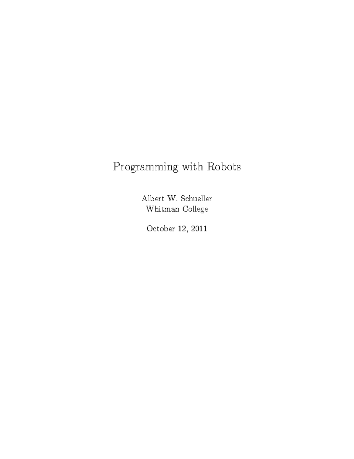 Notes - to make a robot - Programming with Robots Albert W. Schueller ...