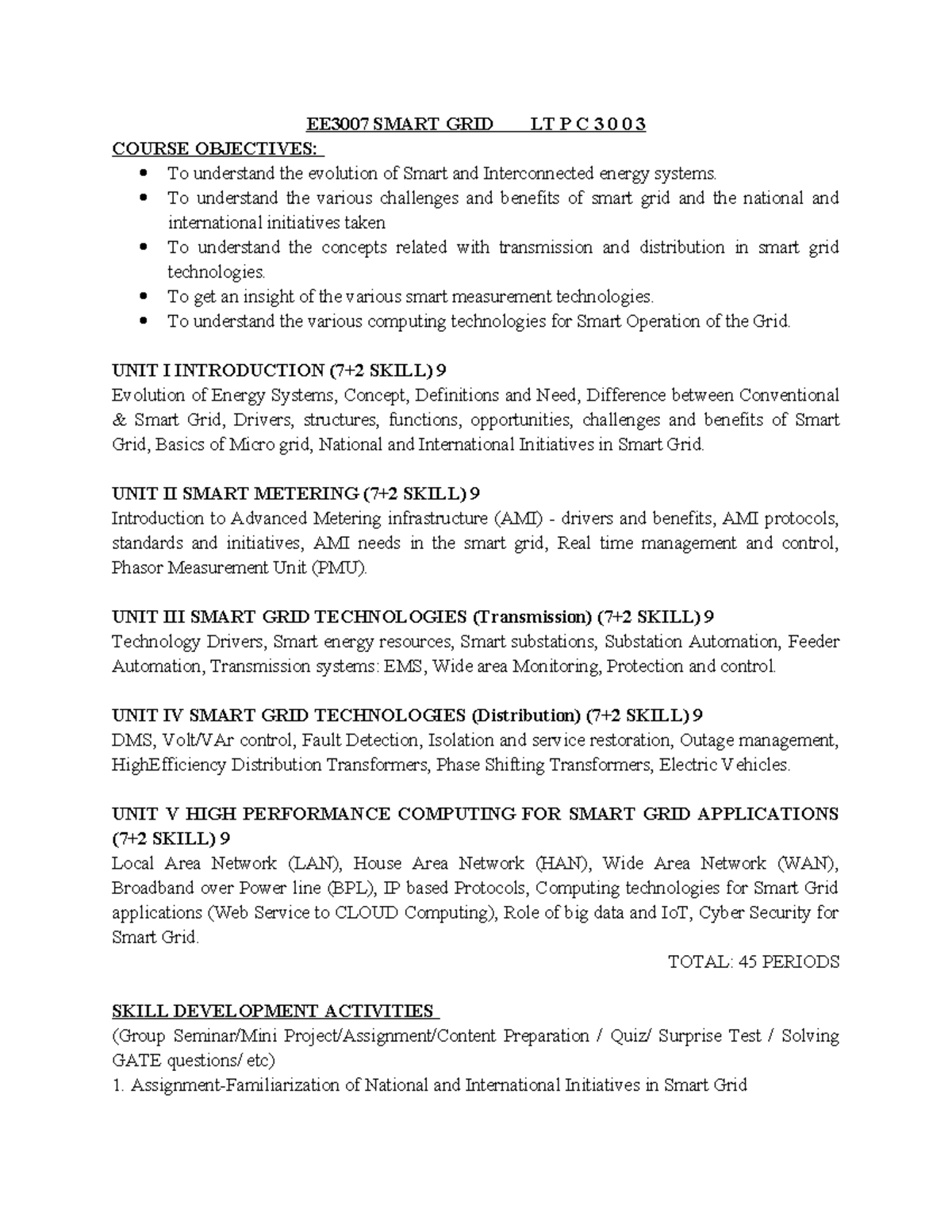 EE3007 Smart Grid - EE3007 SMART GRID LT P C 3 0 0 3 COURSE OBJECTIVES: To understand the - Studocu