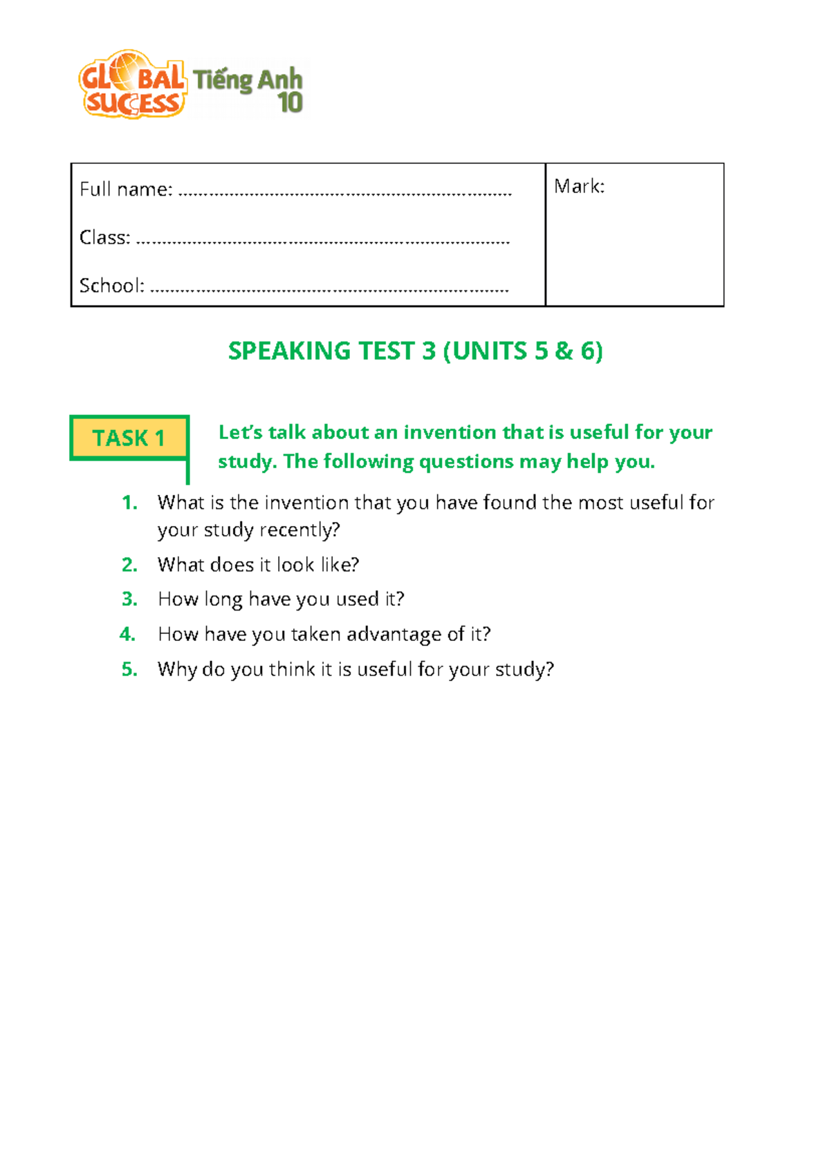 Speaking test 3 - Using for Tiếng Anh 10 Global Success - Full name ...