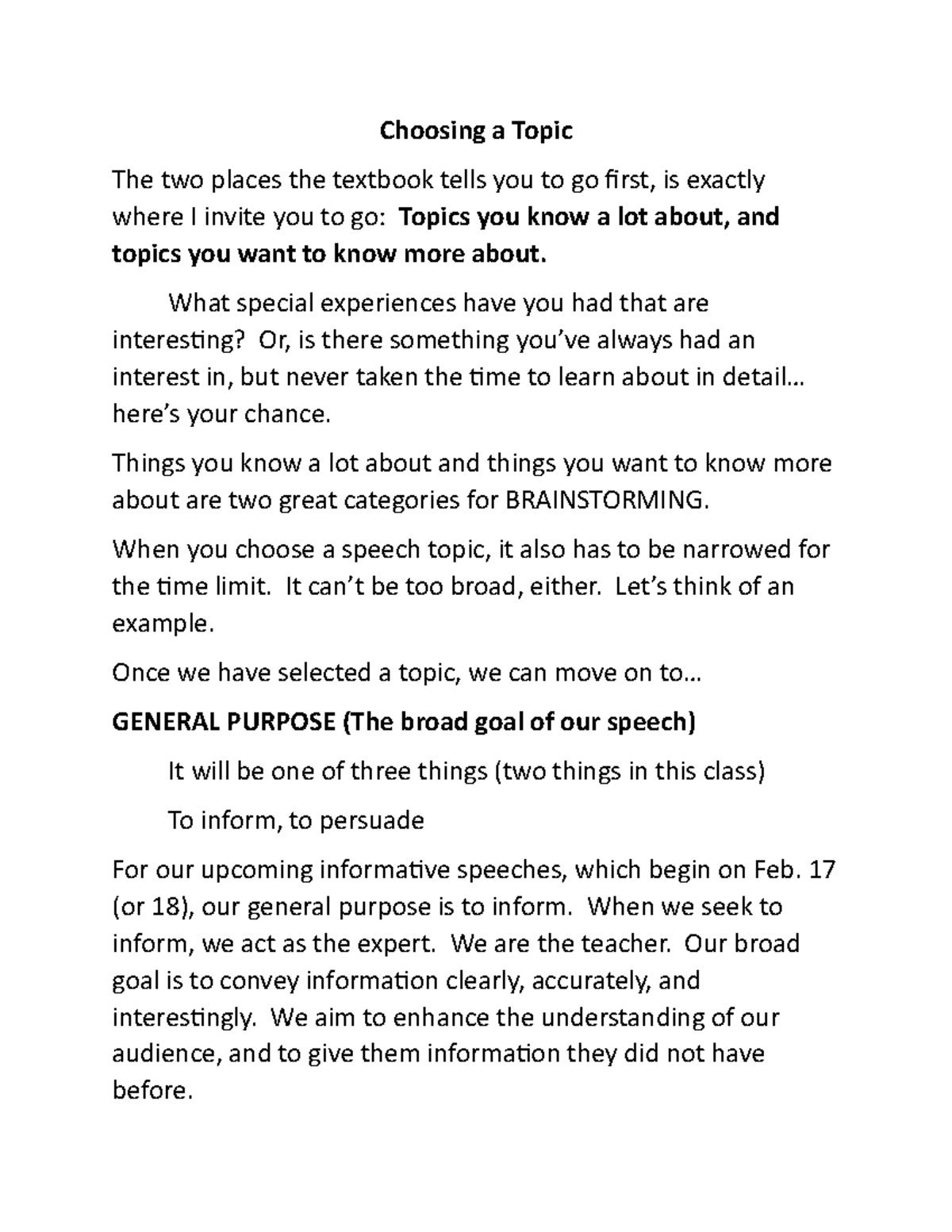 Topic and Purpose - com notes - Choosing a Topic The two places the ...