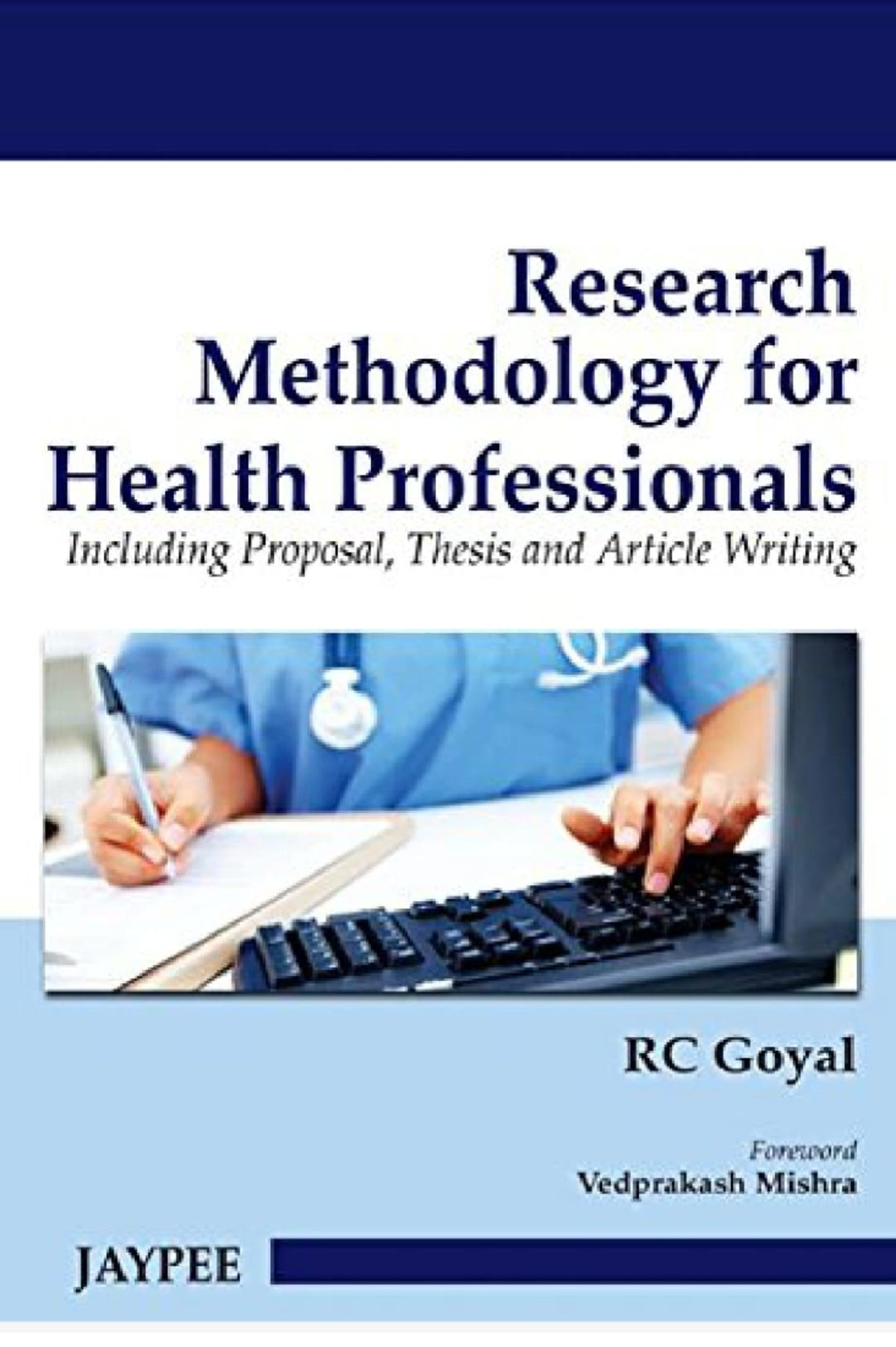 Writing research proposal - Research Methodologyfor Health Professionals Including Proposal ...