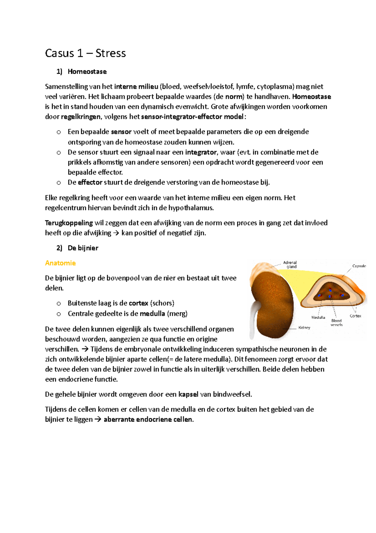 Casus 1 - Casus 1 – Stress Homeostase Samenstelling van het interne ...