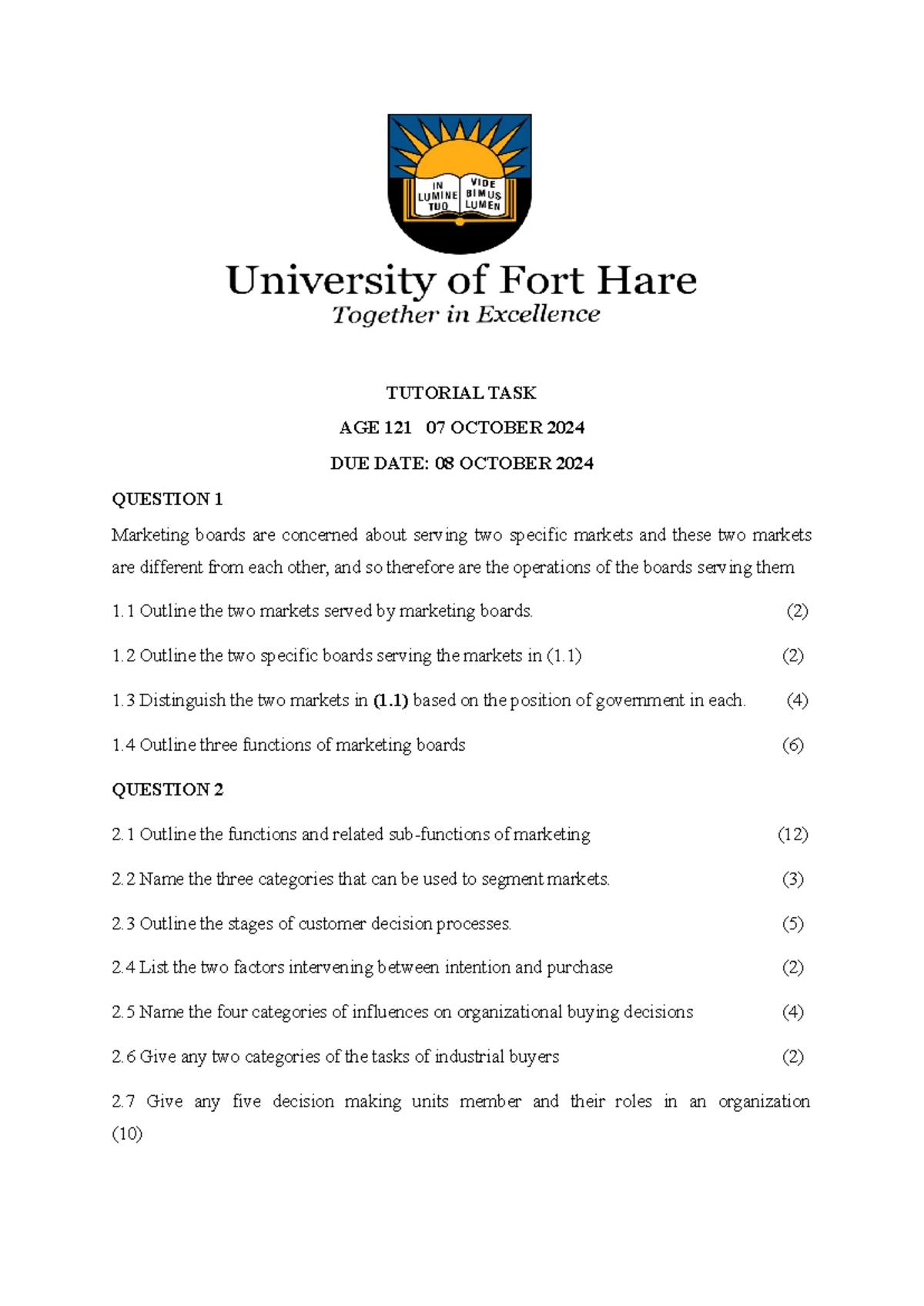 AGE 121 Tutorial 2024 - TUTORIAL TASK AGE 121 07 OCTOBER 2024 DUE DATE: 08 OCTOBER 2024 QUESTION ...