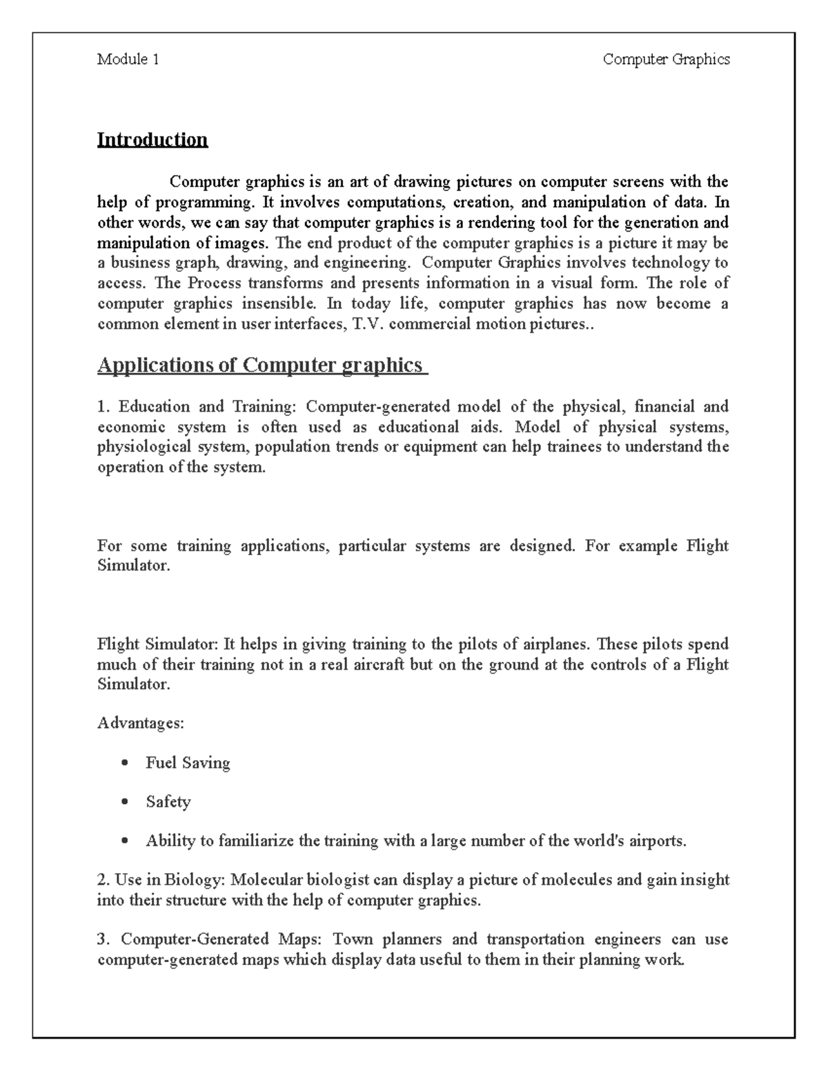 Module 1 CG - Introduction ####### Computer graphics is an art of drawing pictures on computer ...