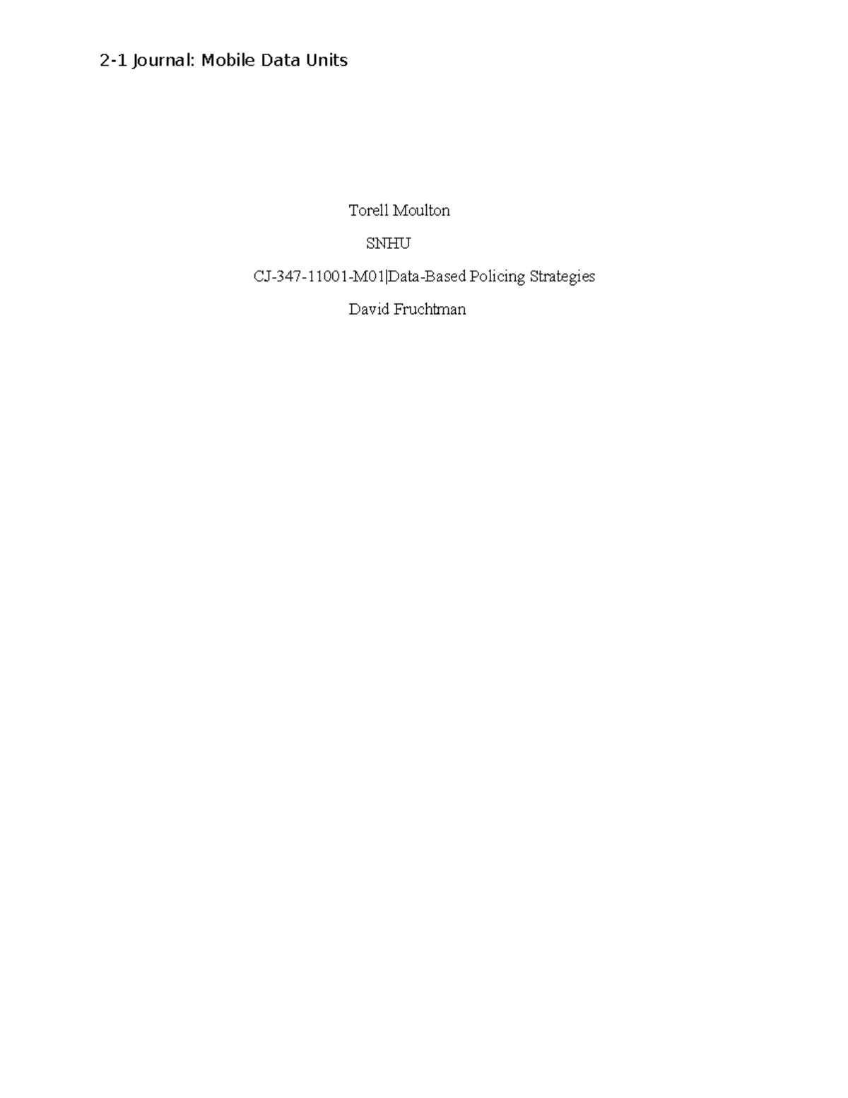 Cj+347+2-1+journal - notes - CJ 120 - 2-1 Journal: Mobile Data Units ...