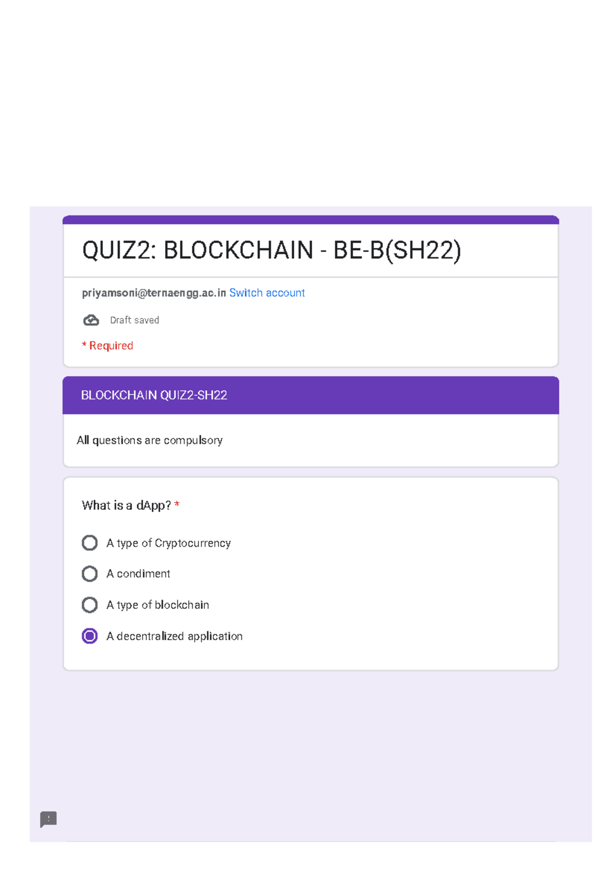 BC QUIZ 2 - QUIZ - BLOCKCHAIN QUIZ2-SH All questions are compulsory A ...