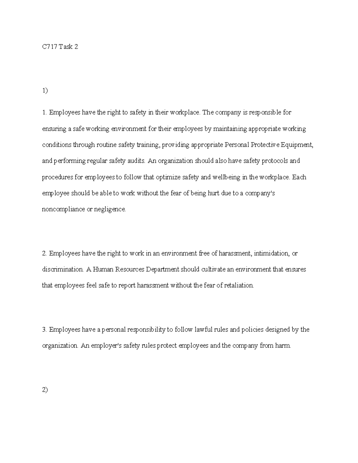 C717 Task 2 - C717 Task 2- passed - C717 Task 2 1) Employees have the ...