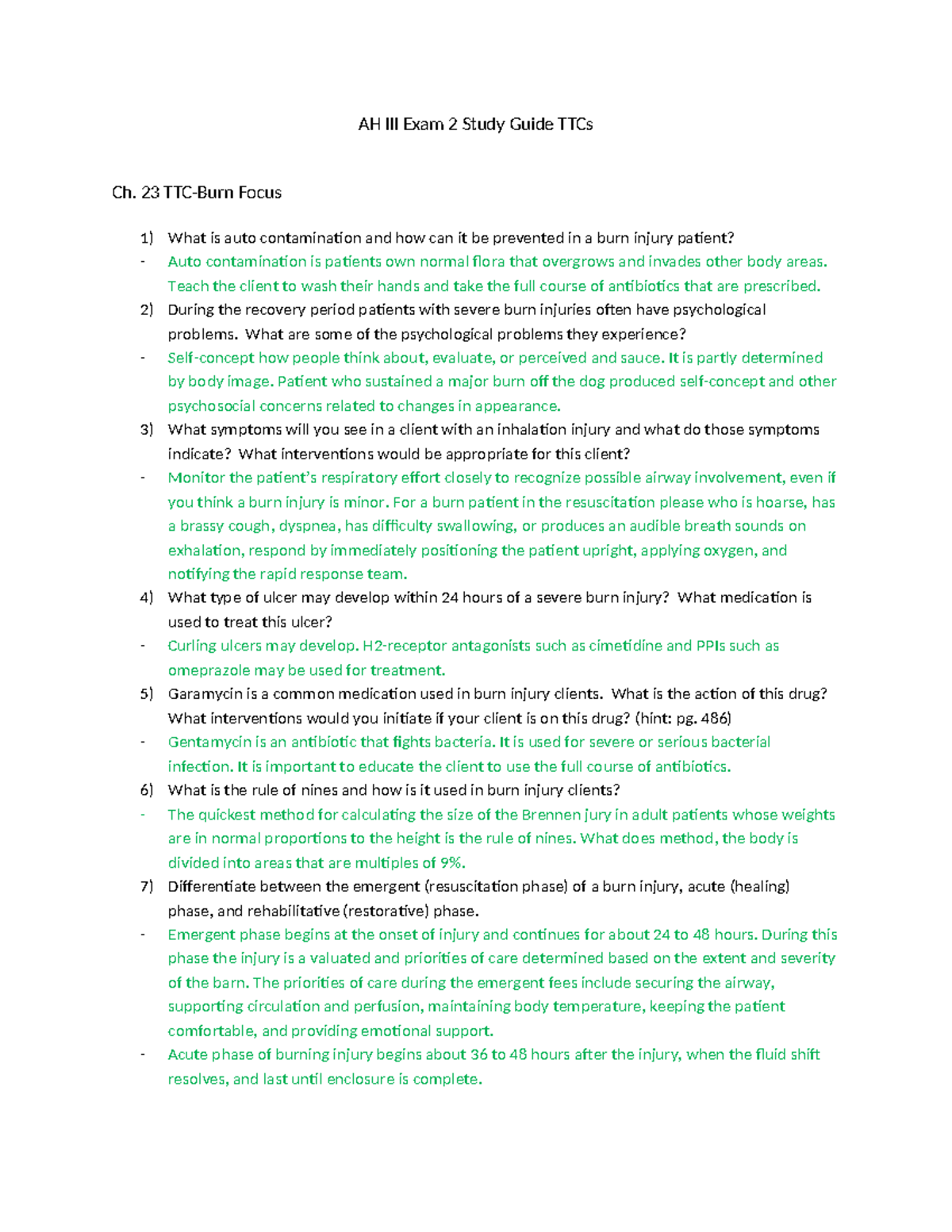 AH III Exam 2 Study Guide TTCs - 23 TTC-Burn Focus What is auto contamination and how can it be ...