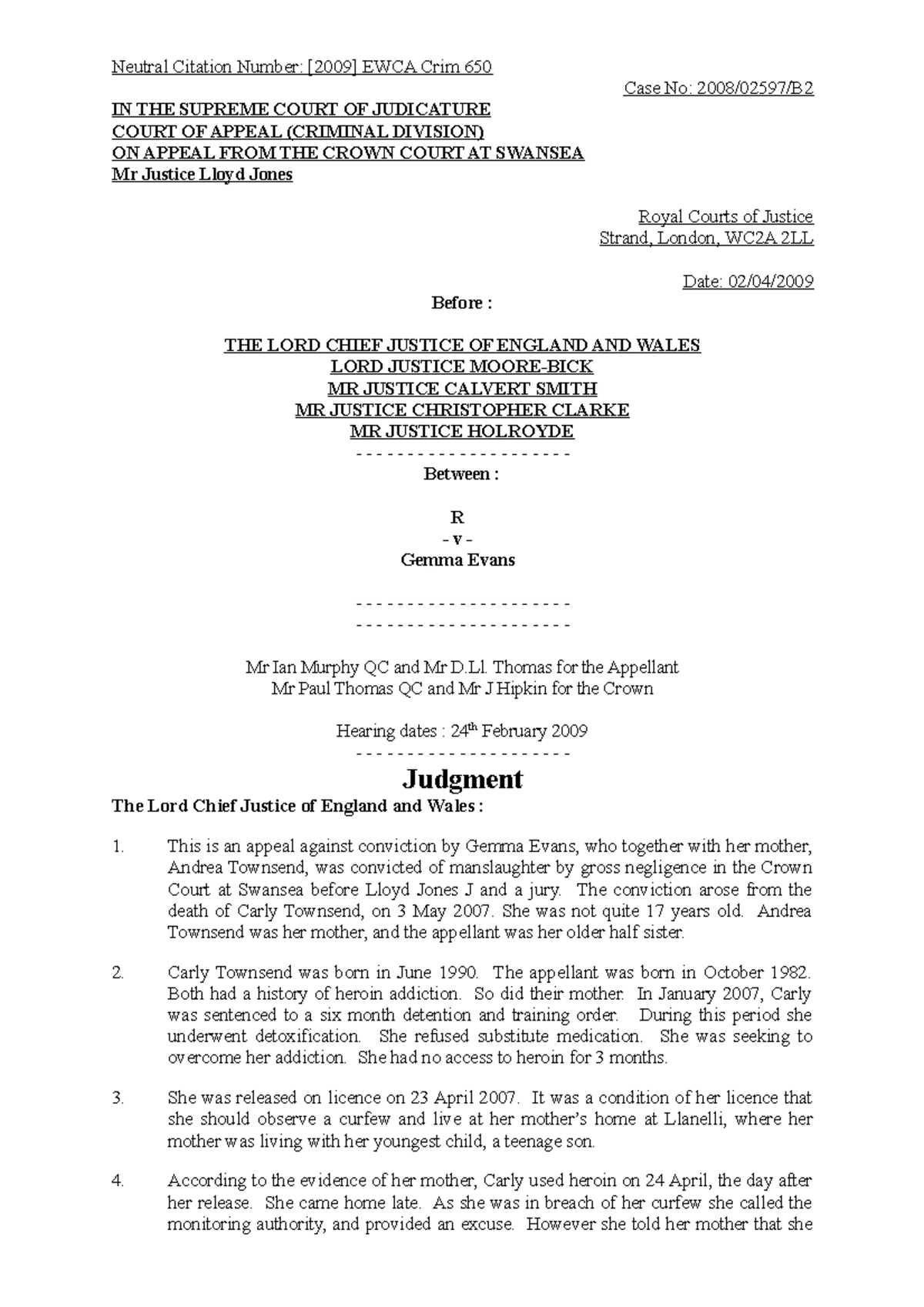 R v evans - Neutral Citation Number: [2009] EWCA Crim 650 Case No: 2008 ...