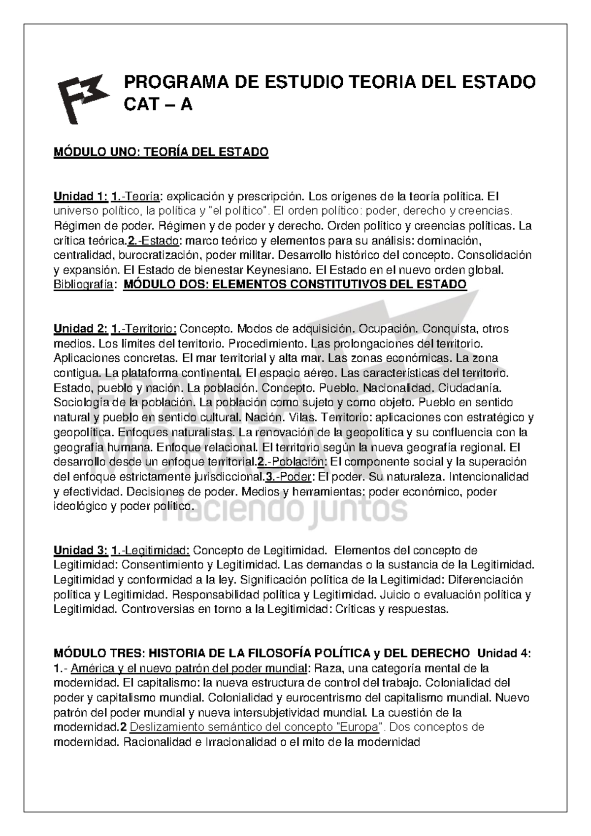 Programa Teoria del Estado A - PROGRAMA DE ESTUDIO TEORIA DEL ESTADO CAT – A MÓDULO UNO: TEORÍA ...