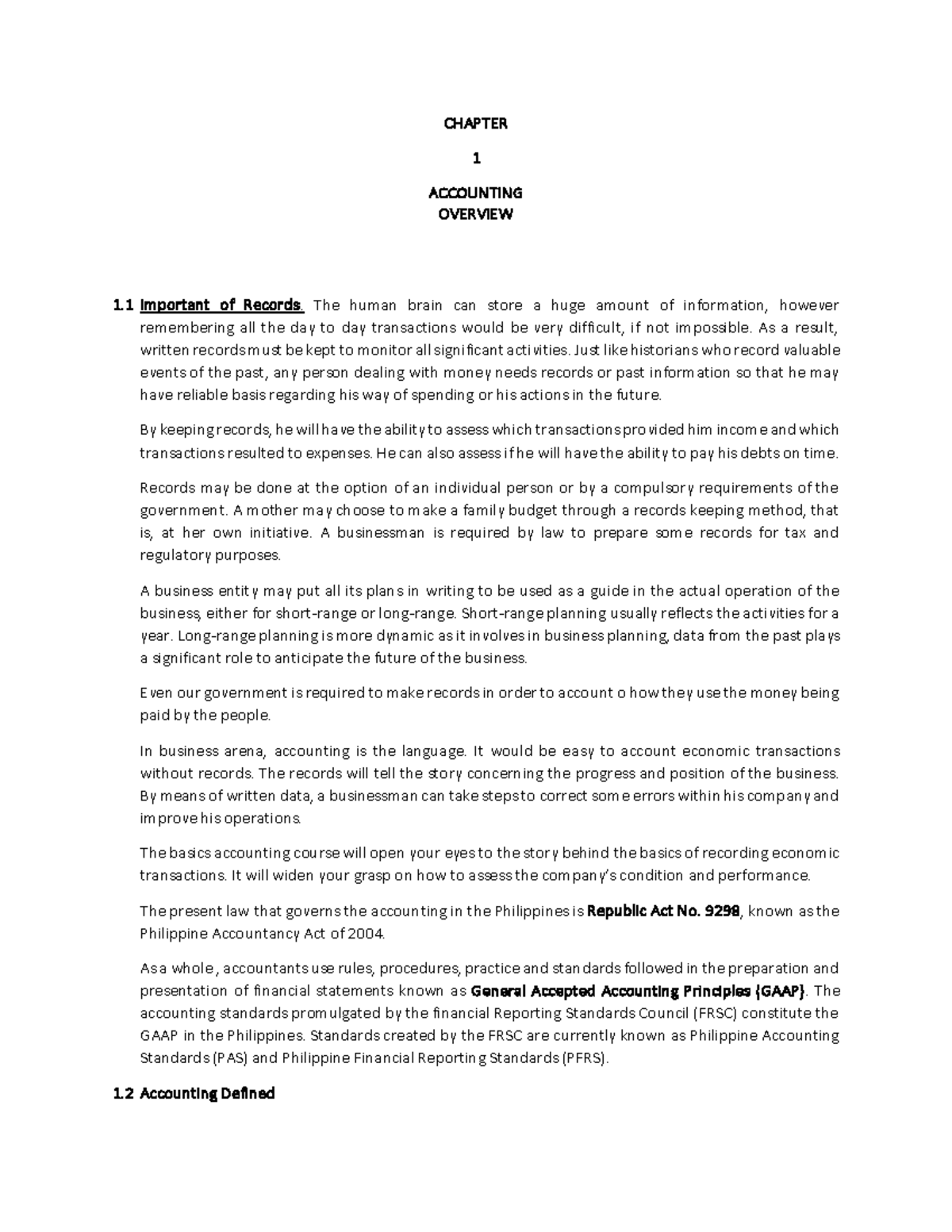 Acctg 111 Chapter 1 Accounting Overview - CHAPTER 1 ACCOUNTING OVERVIEW 1 Important of Records ...