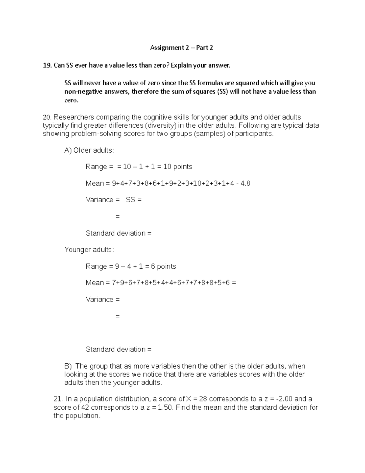 Assignment 2 – Part 2 Stats - Assignment 2 – Part 2 19. Can SS ever have a value less than zero ...