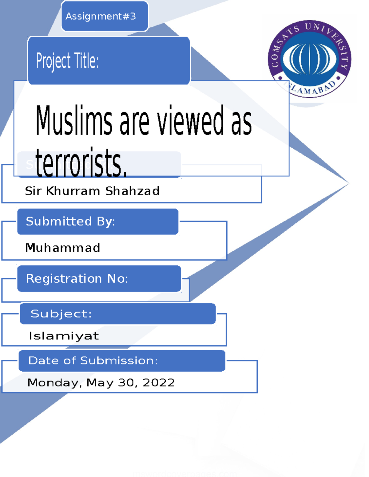 Muslims are viewed as terrorists - Sir Khurram Shahzad Submitted To ...