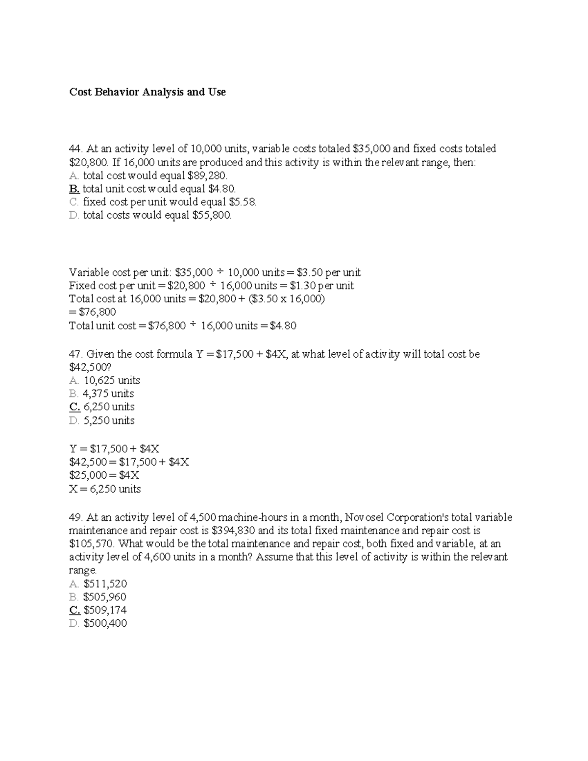 KEY Exercises on Cost Behavior Analysis and Use - Cost Behavior Analysis and Use 44. At an ...