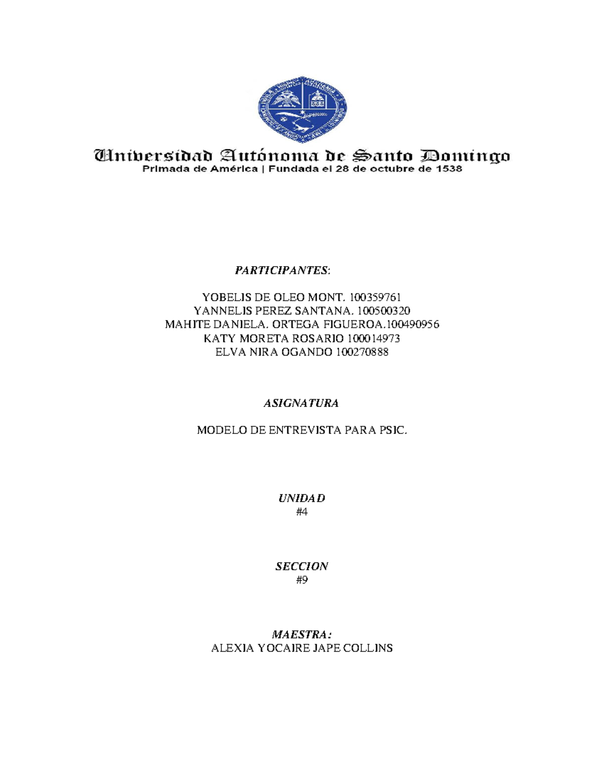 Modelo DE Entrevista Unidad#4 - PARTICIPANTES : YOBELIS DE OLEO MONT ...