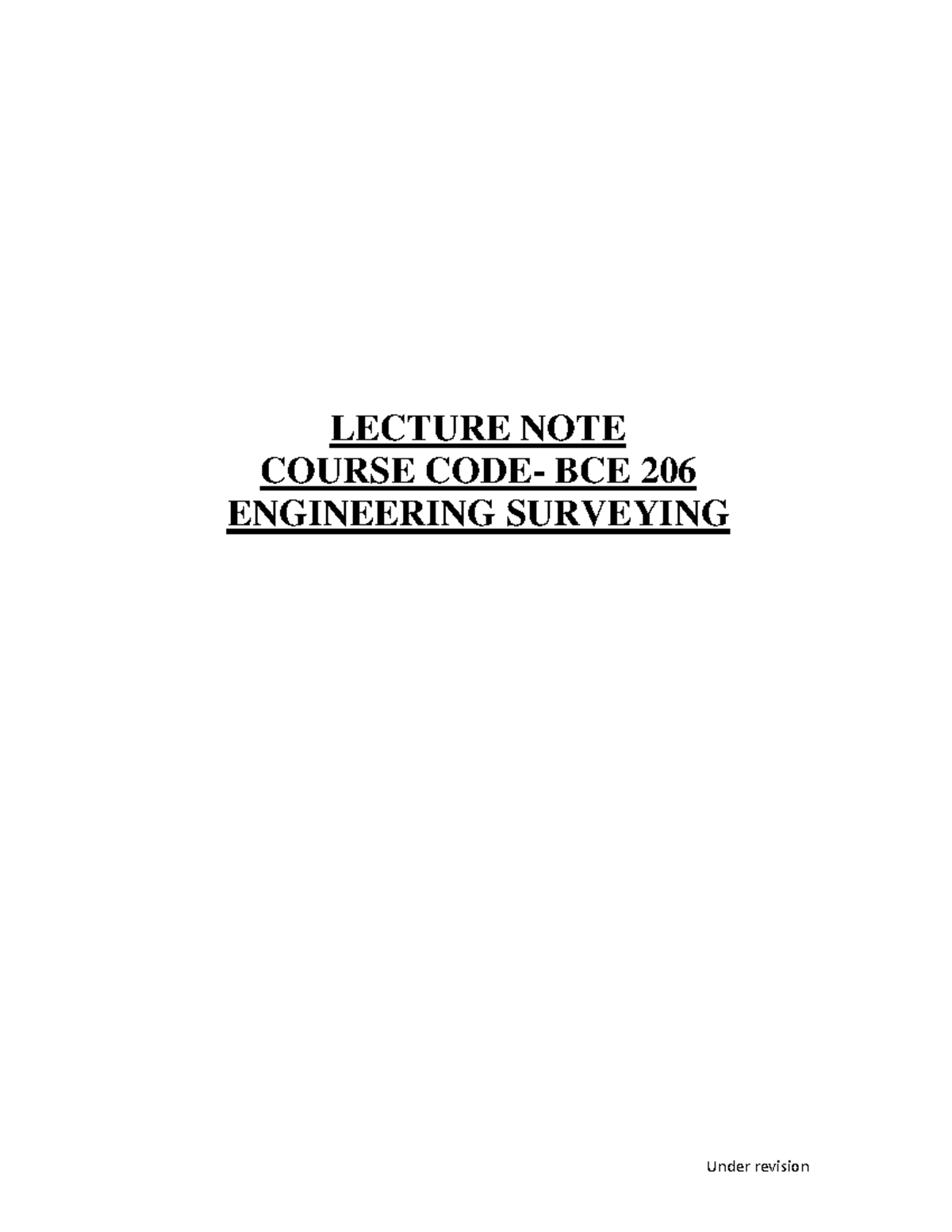 Engineering survey lecture notes - LECTURE NOTE COURSE CODE- BCE 206 ...