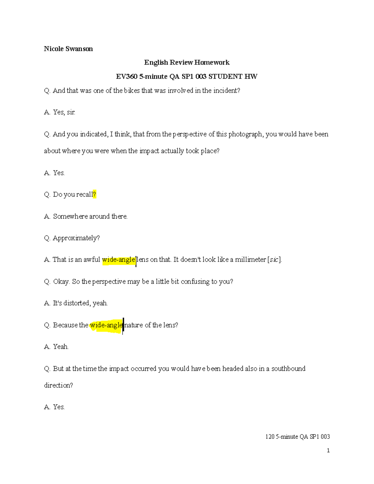 EV360 5-minute QA SP1 003 Student HW-1 - Nicole Swanson English Review Homework EV360 5-minute ...