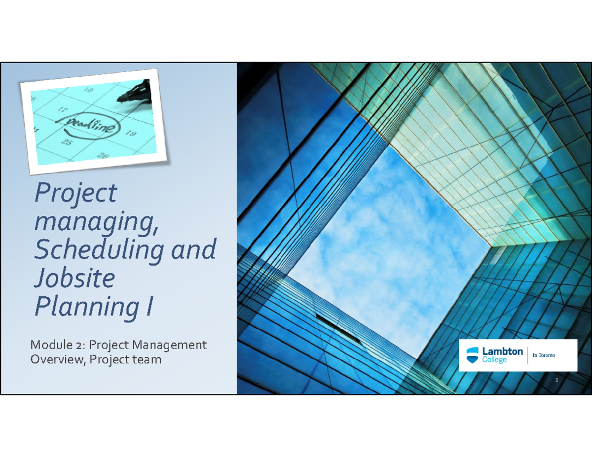Week 2 module 2 CON-1013-2 - Project managing, Scheduling and Jobsite ...