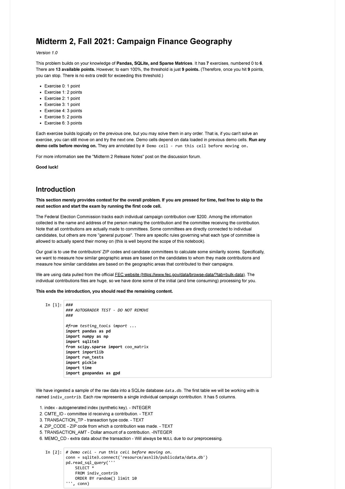 Midterm 2 Solutions - Midterm 2, Fall 2021: Campaign Finance Geography Version 1. This problem ...