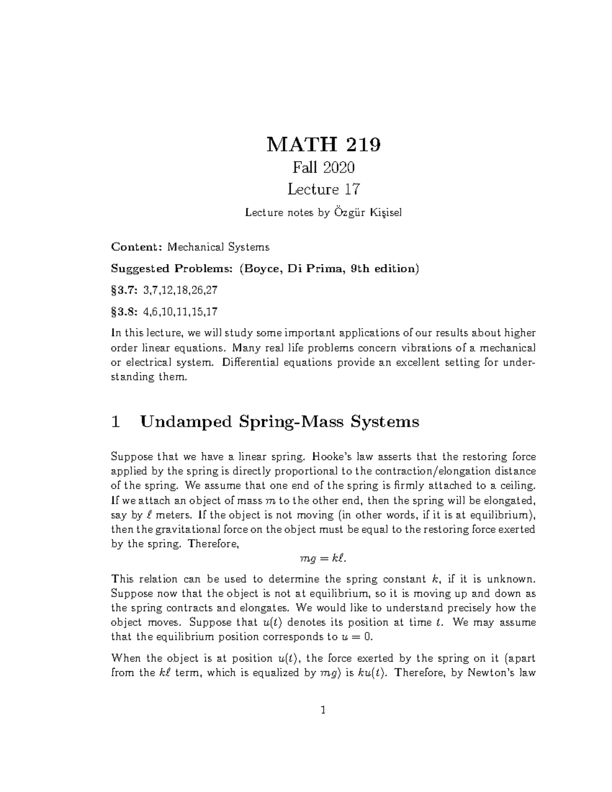 MATH219 Lecture 17 - MATH 219 Fall 2020 Lecture 17 Lecture notes by Ozg ...