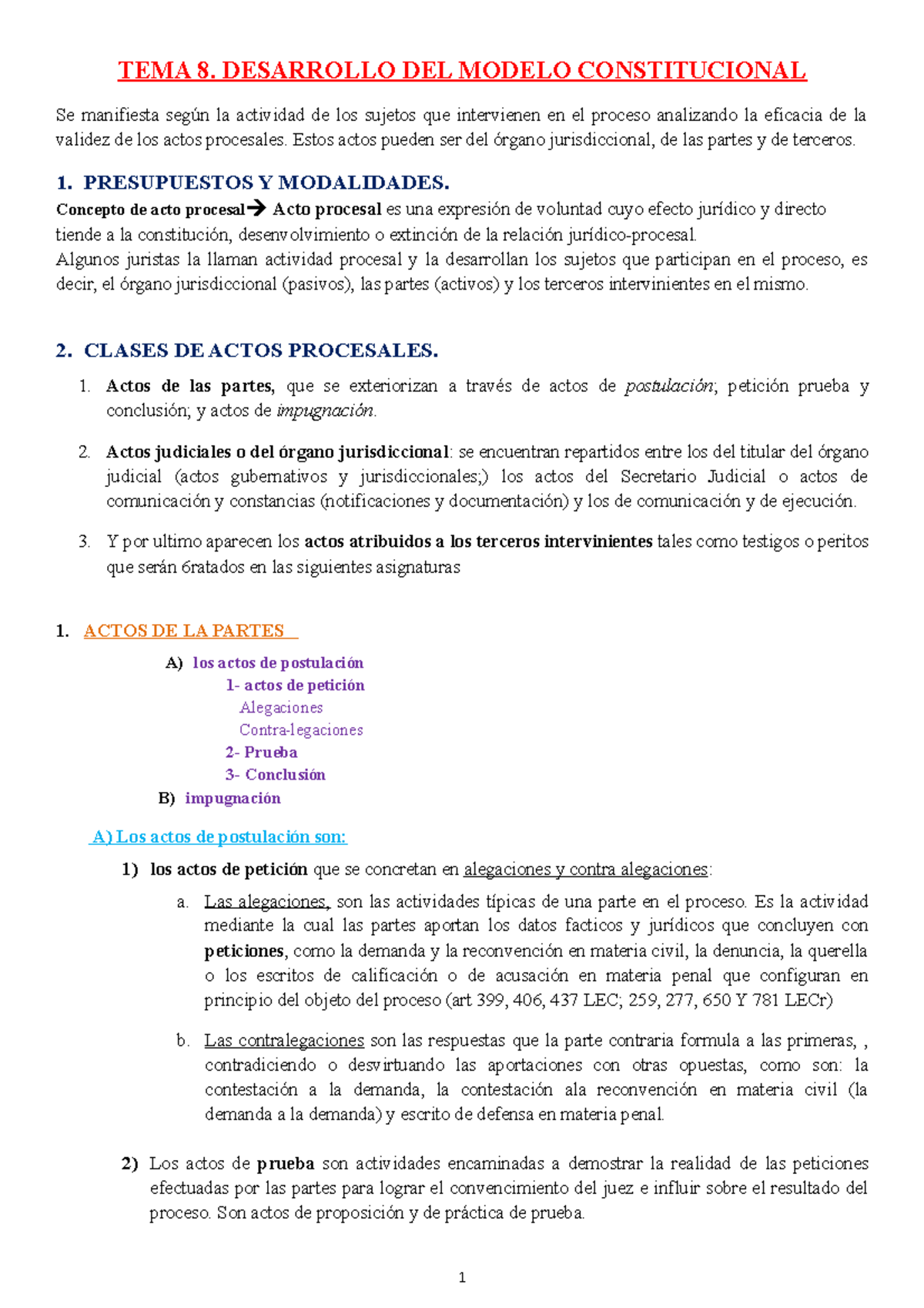 TEMA 8 - Apuntes 8 - TEMA 8. DESARROLLO DEL MODELO CONSTITUCIONAL Se ...